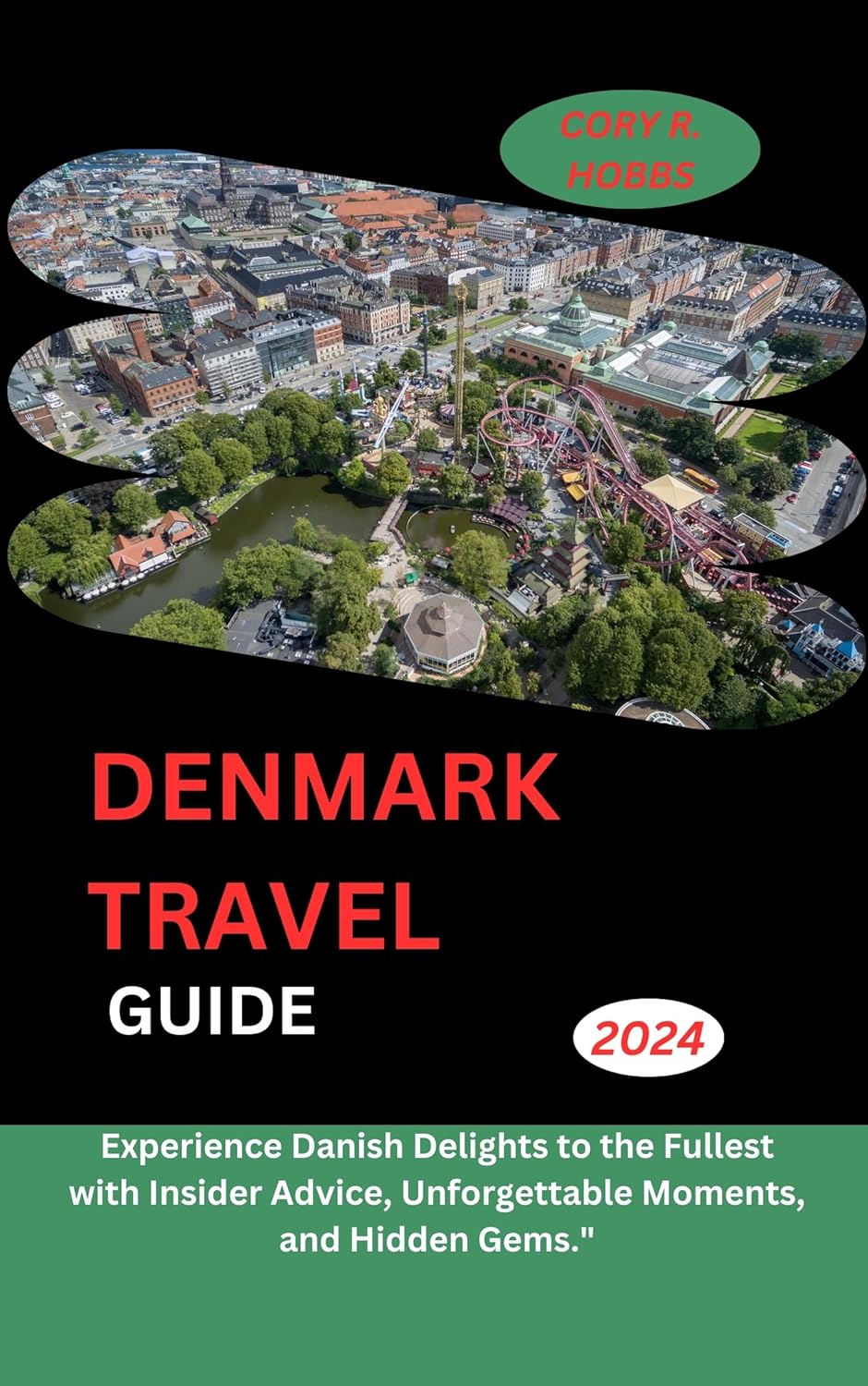 Amazon.com: Denmark Travel Guide 2024: "Experience Danish Delights to the Fullest with Insider ...