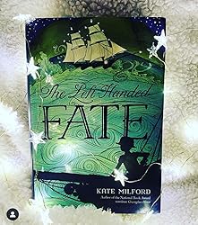 The Left-Handed Fate: Milford, Kate, Wheeler, Eliza: 9780805098006 ...