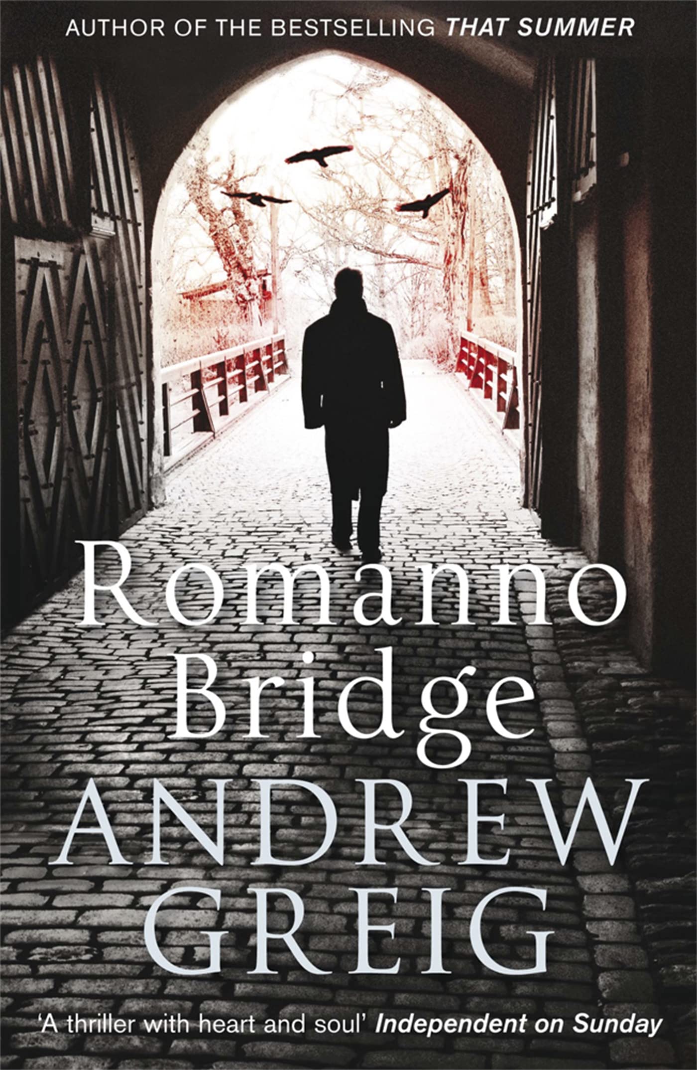 Romanno Bridge: Amazon.co.uk: Greig, Andrew: 9781847245618: Books