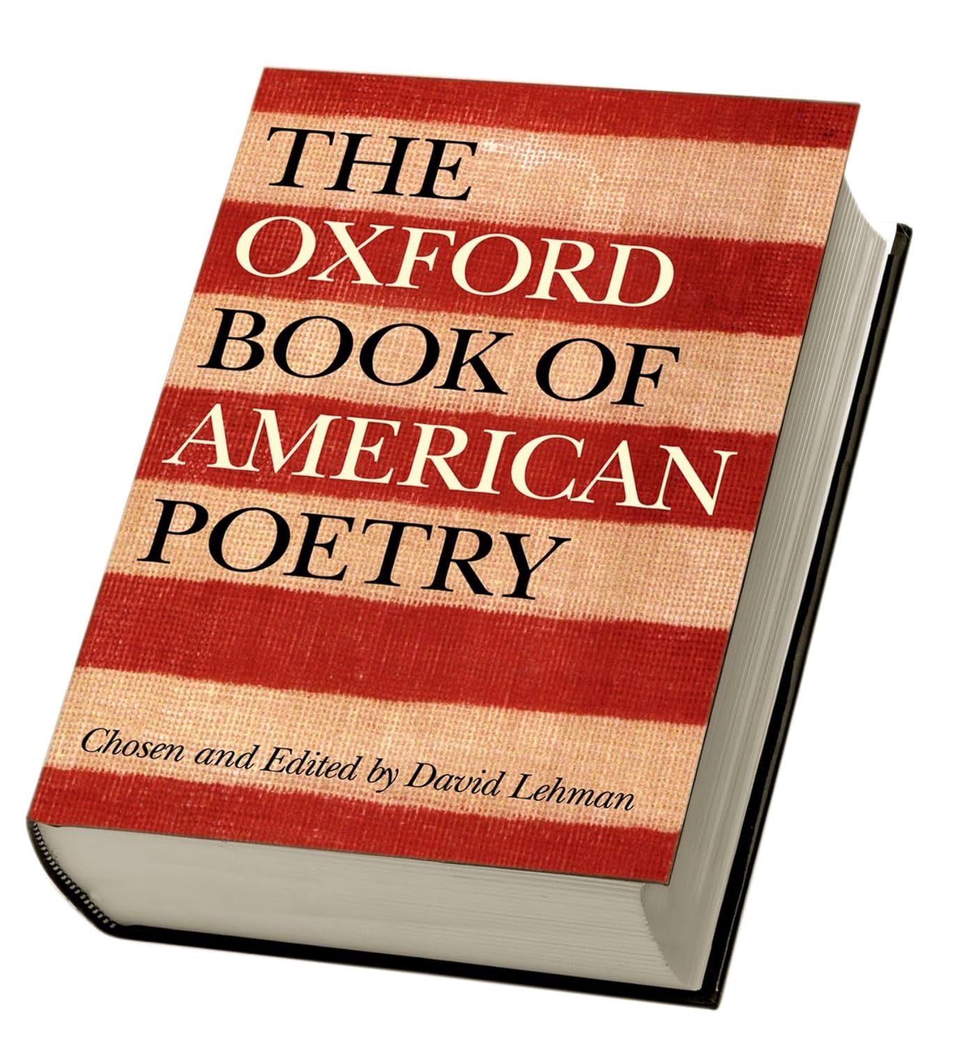 The Oxford Book of American Poetry: Lehman, David, Brehm, John ...