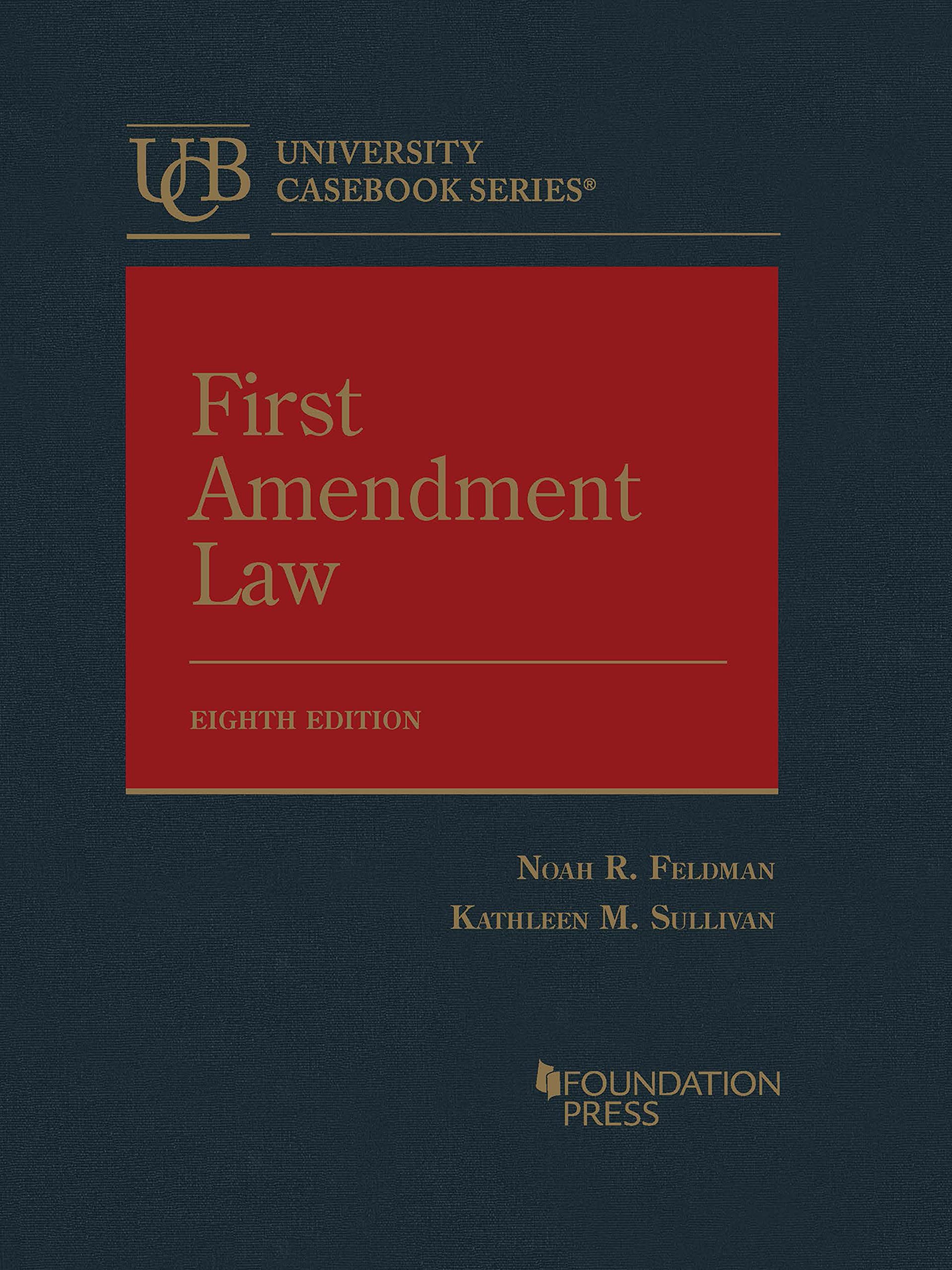 Amazon.com: First Amendment Law (University Casebook Series ...