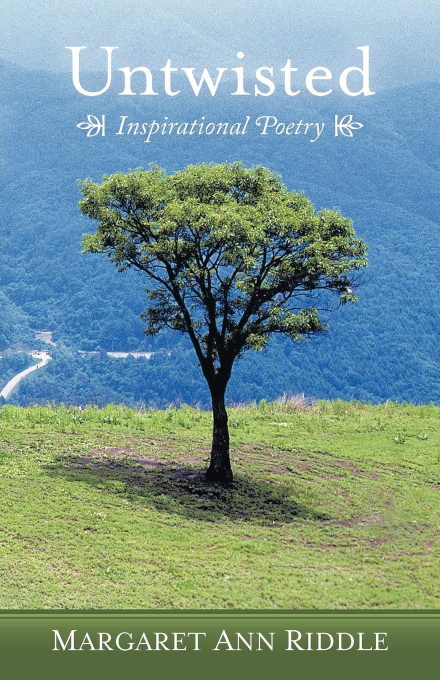 Untwisted: Inspirational Poetry: Riddle, Margaret Ann: 9781462402298 ...