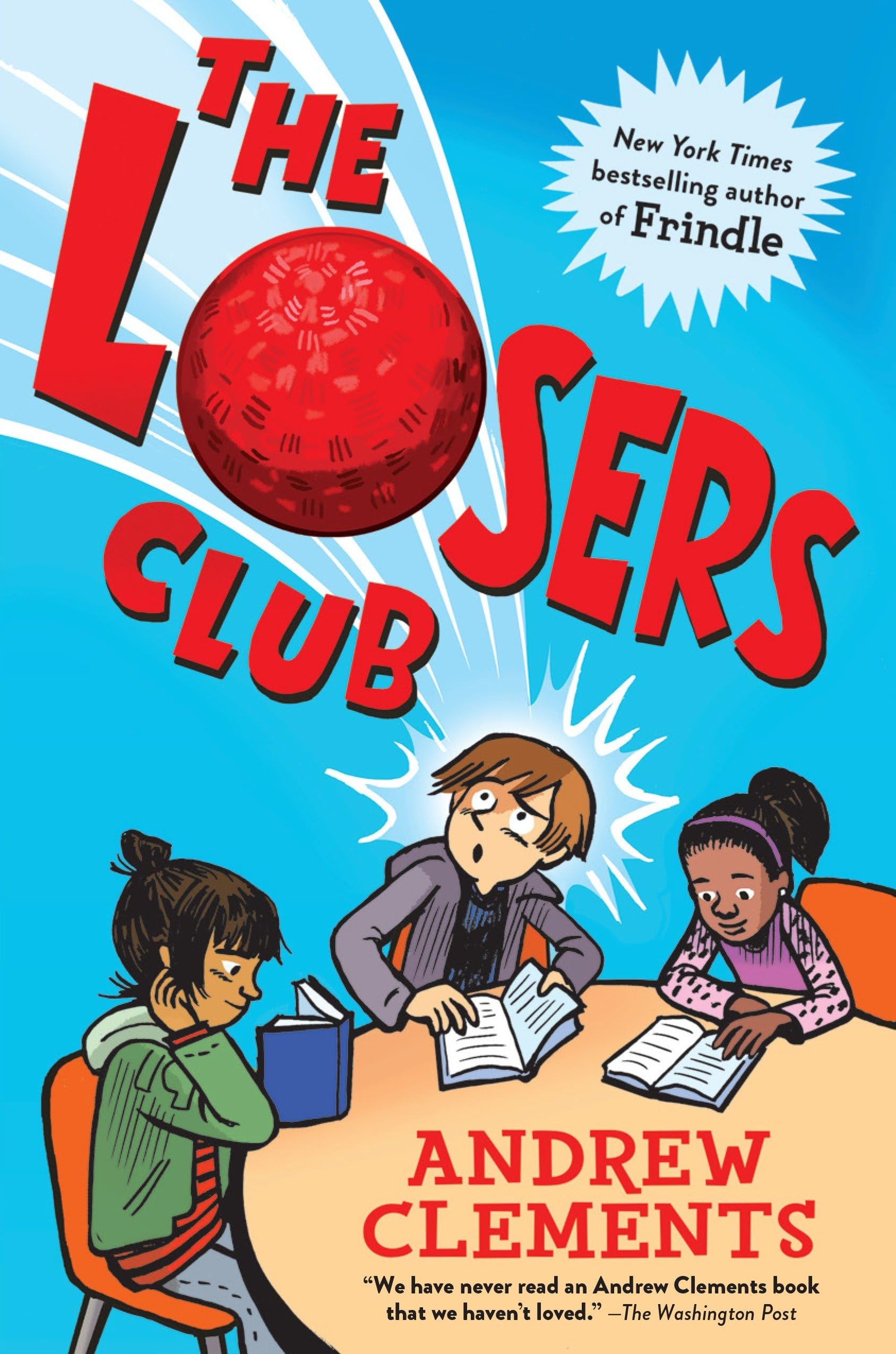 The Losers Club: Clements, Andrew: 9780399557552: Amazon.com: Books