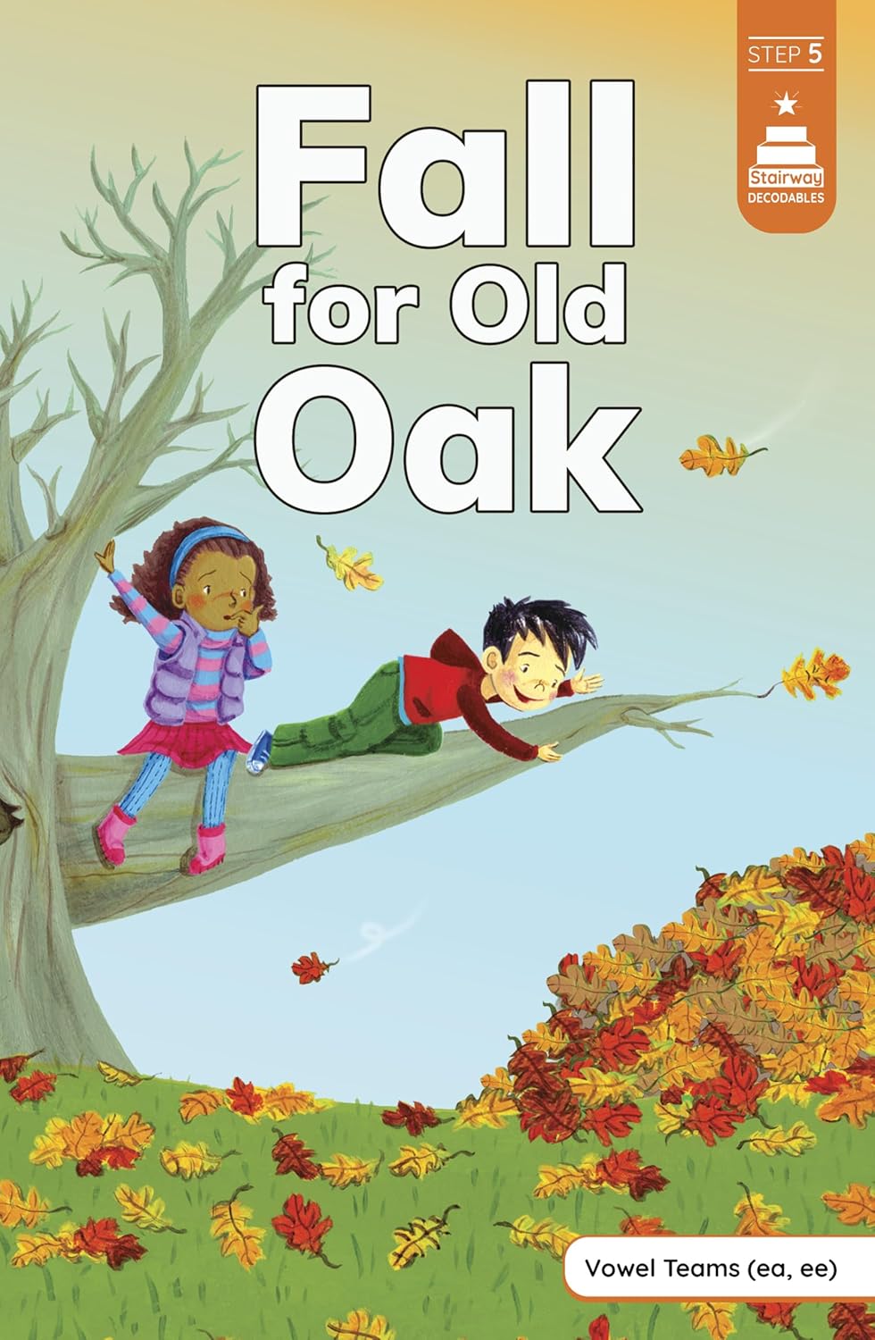 Buy Fall for Old Oak (Stairway Decodables, Step 5) Book Online at Low ...