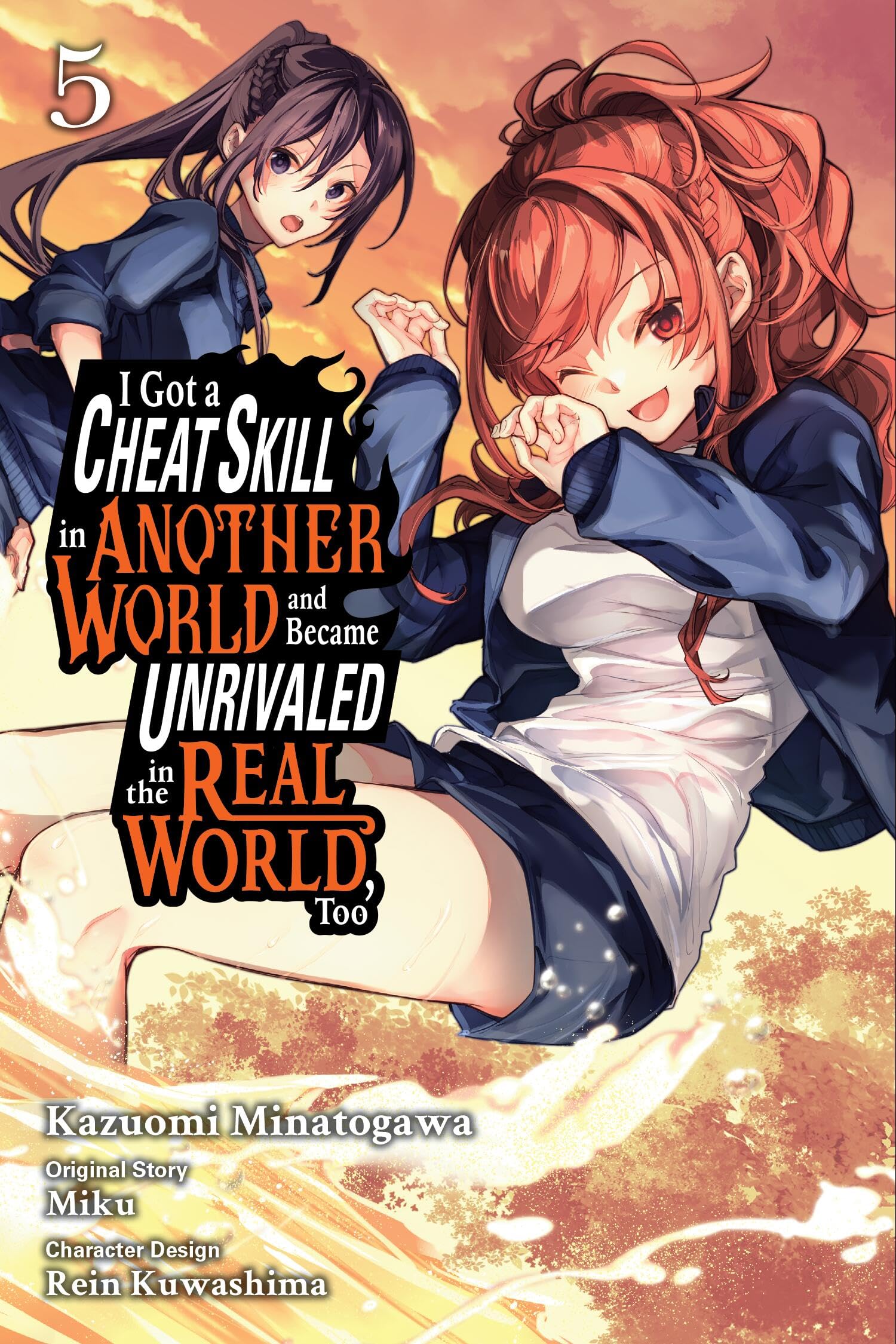 I Got a Cheat Skill in Another World and Became Unrivaled in the Real ...
