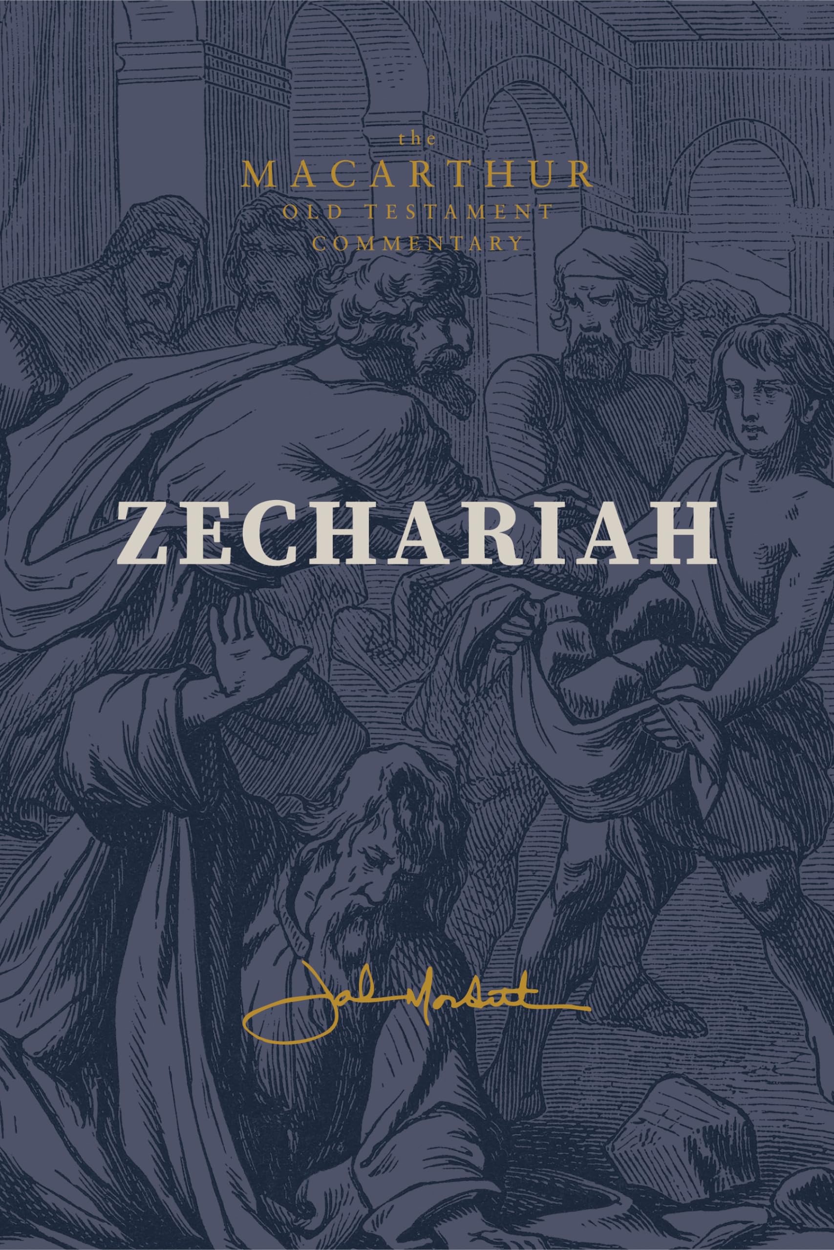 Zechariah: God Remembers: (A Verse-by-Verse Expository, Evangelical ...