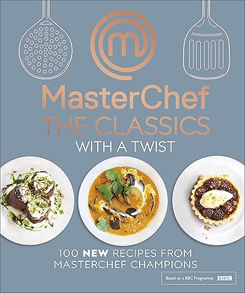 MasterChef The Classics with a Twist: Amazon.co.uk: MasterChef ...