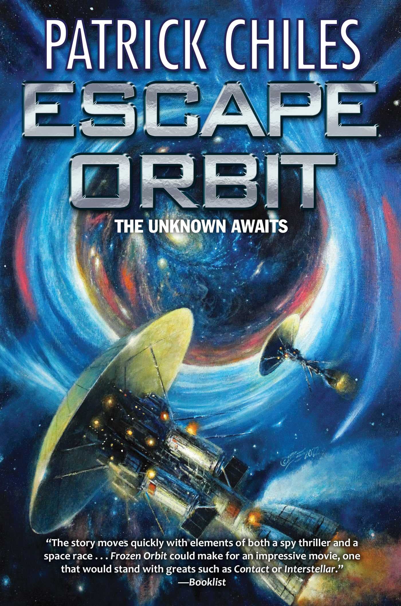 Escape Orbit (2) (Eccentric Orbits): Chiles, Patrick: 9781982192549 ...