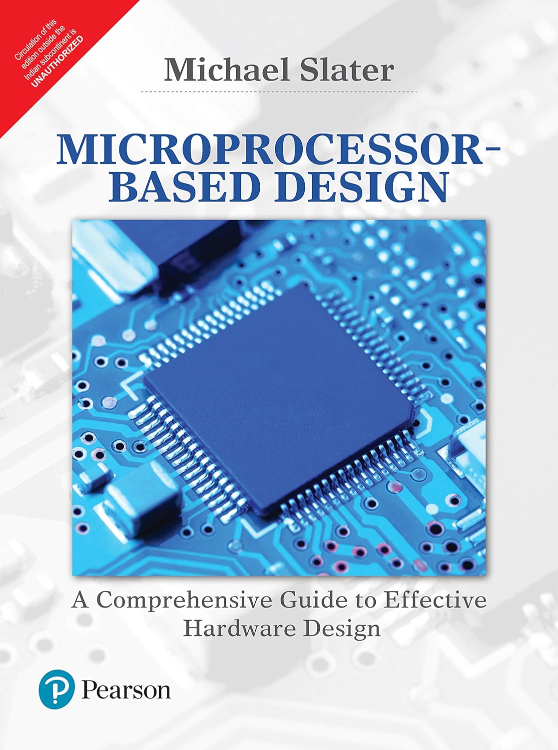 Microprocessor Based Design: Slater: 9789332575783: Amazon.com: Books