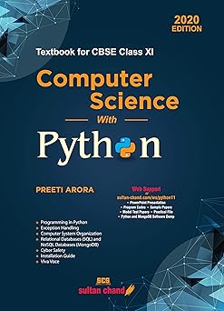 Computer Science With Python: Textbook For Cbse Class 11 [As Per 2020 ...