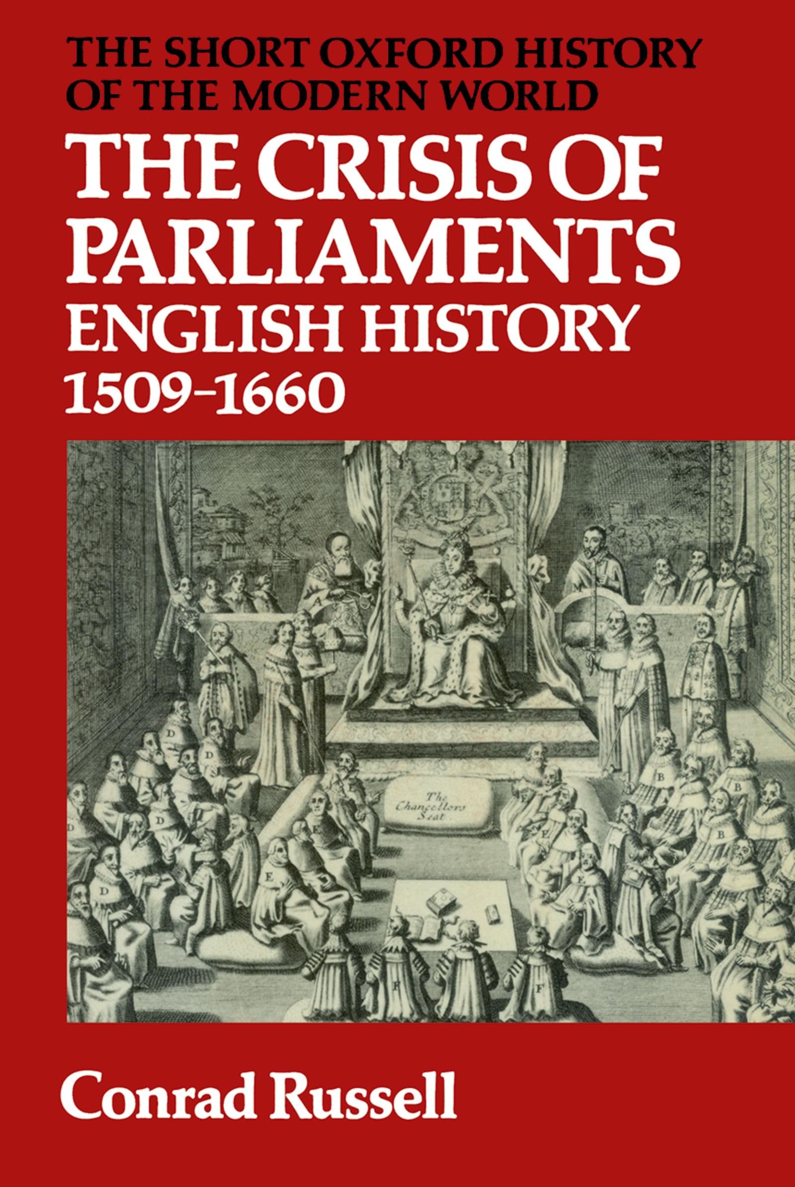 Amazon.com: The Crisis Of Parliaments: English History, 1509-1660 ...