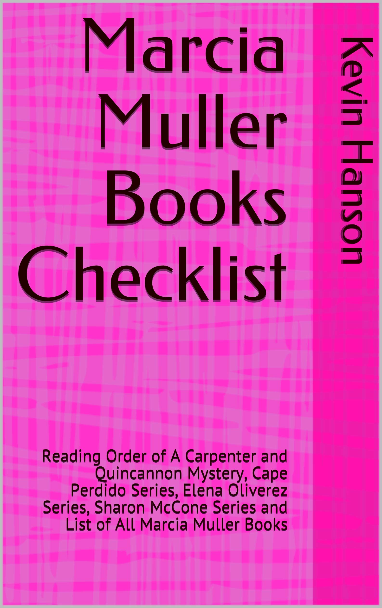 Buy Marcia Muller Books Checklist: Reading Order of A Carpenter and ...