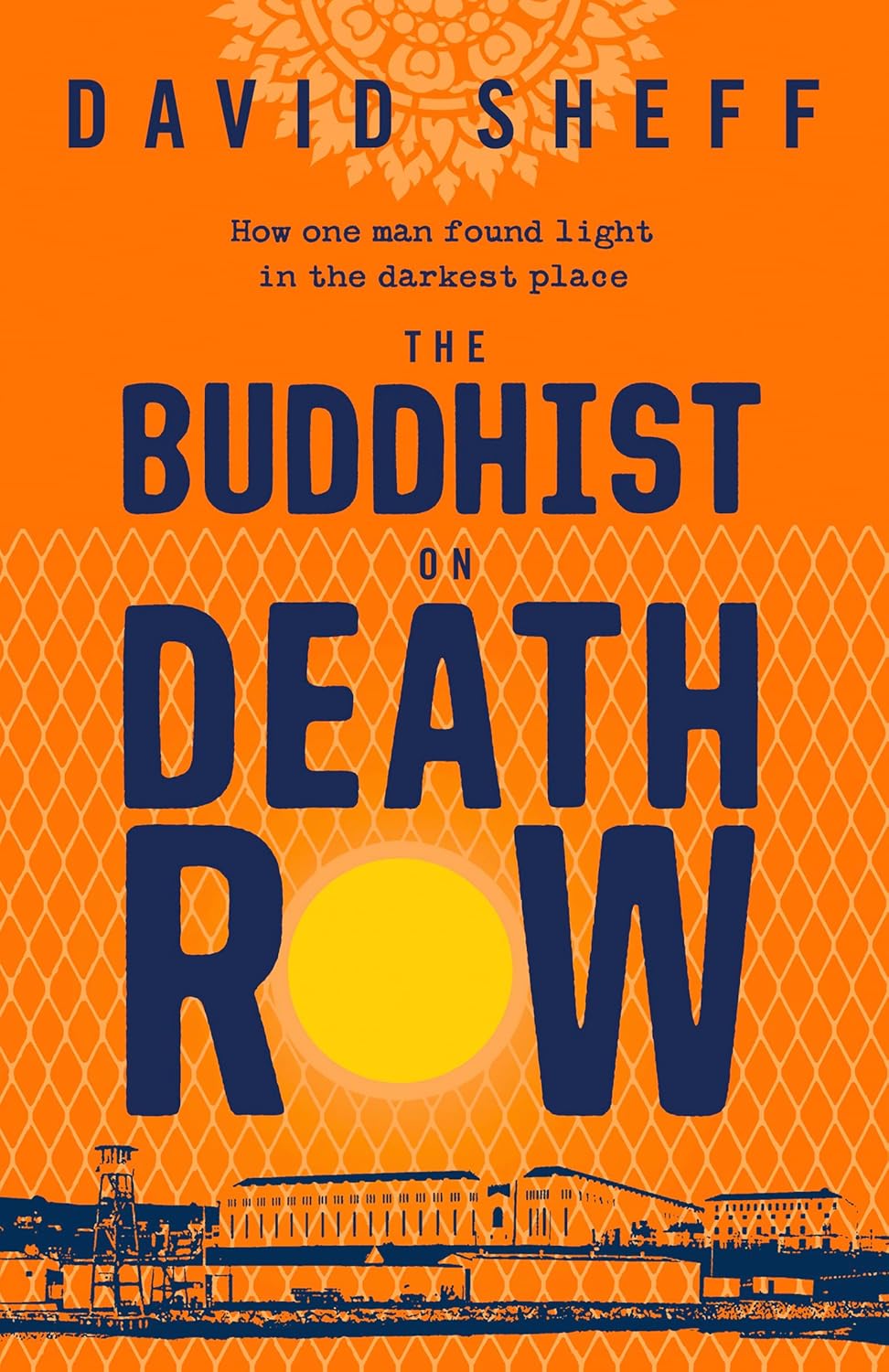 Buy THE BUDDHIST ON DEATH ROW Book Online at Low Prices in India | THE ...