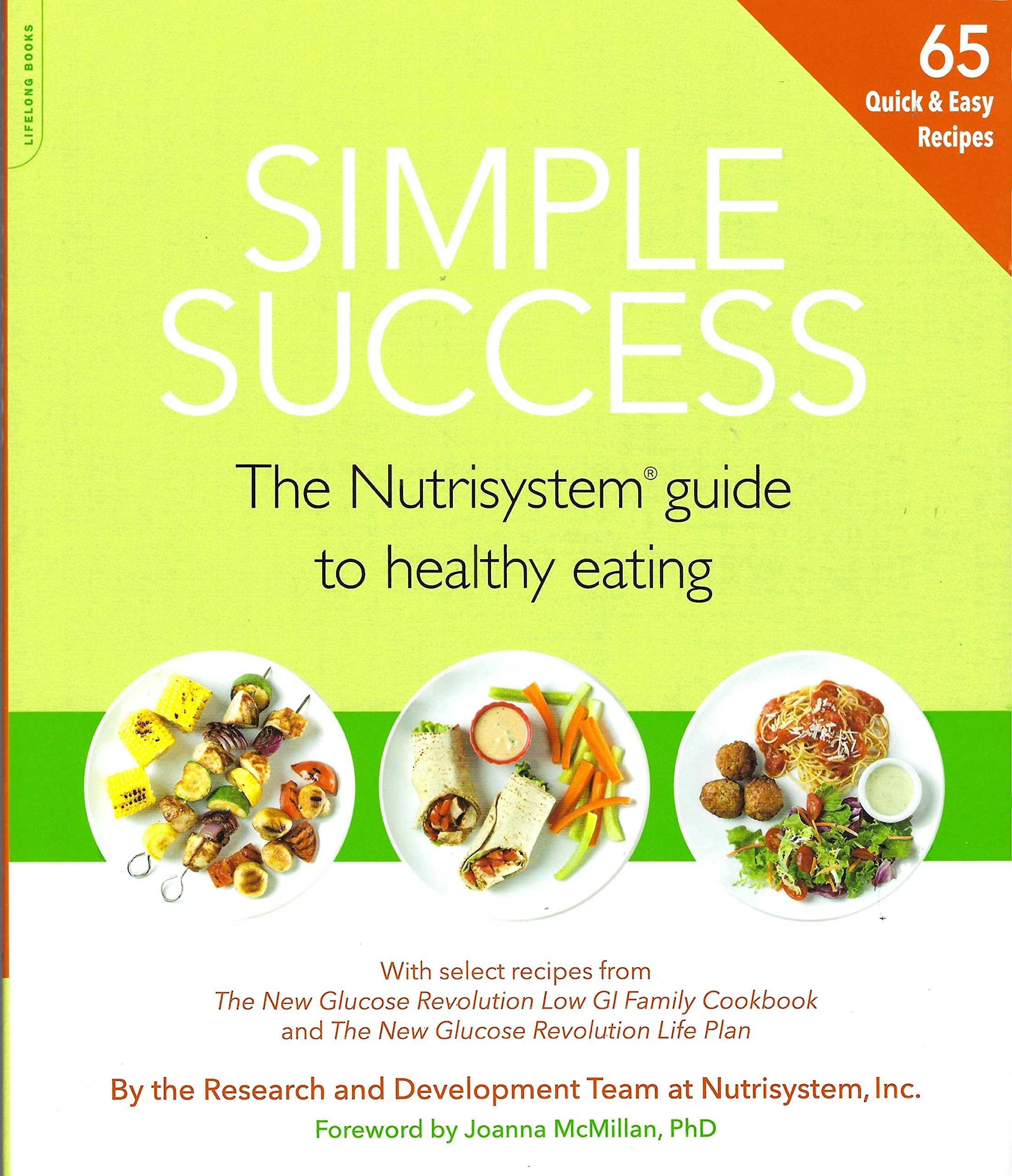 Simple Success: The Nutrisystem Guide to Healthy Eating: Inc ...