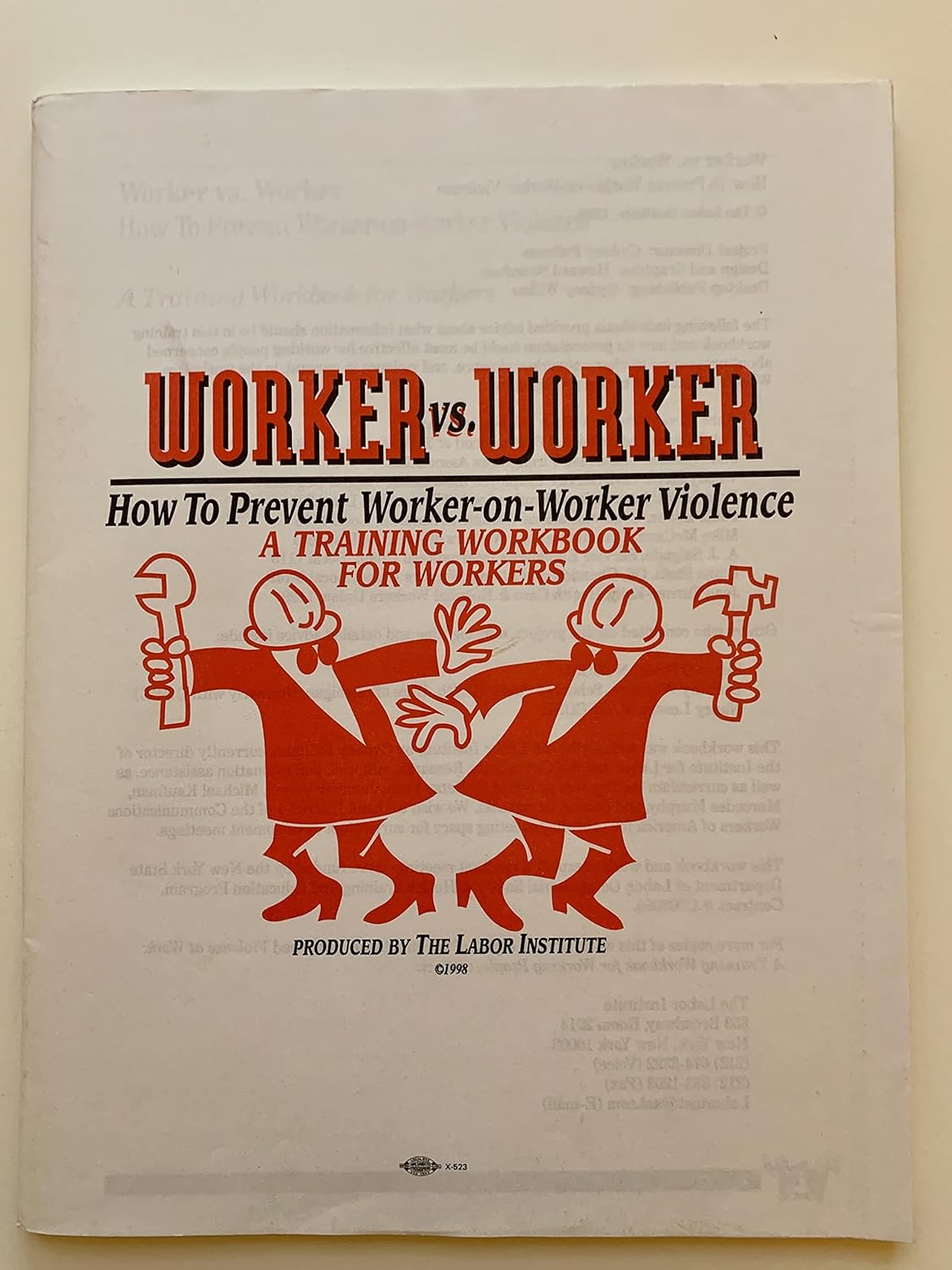 Worker vs. worker: How to prevent worker-on-worker violence : a ...