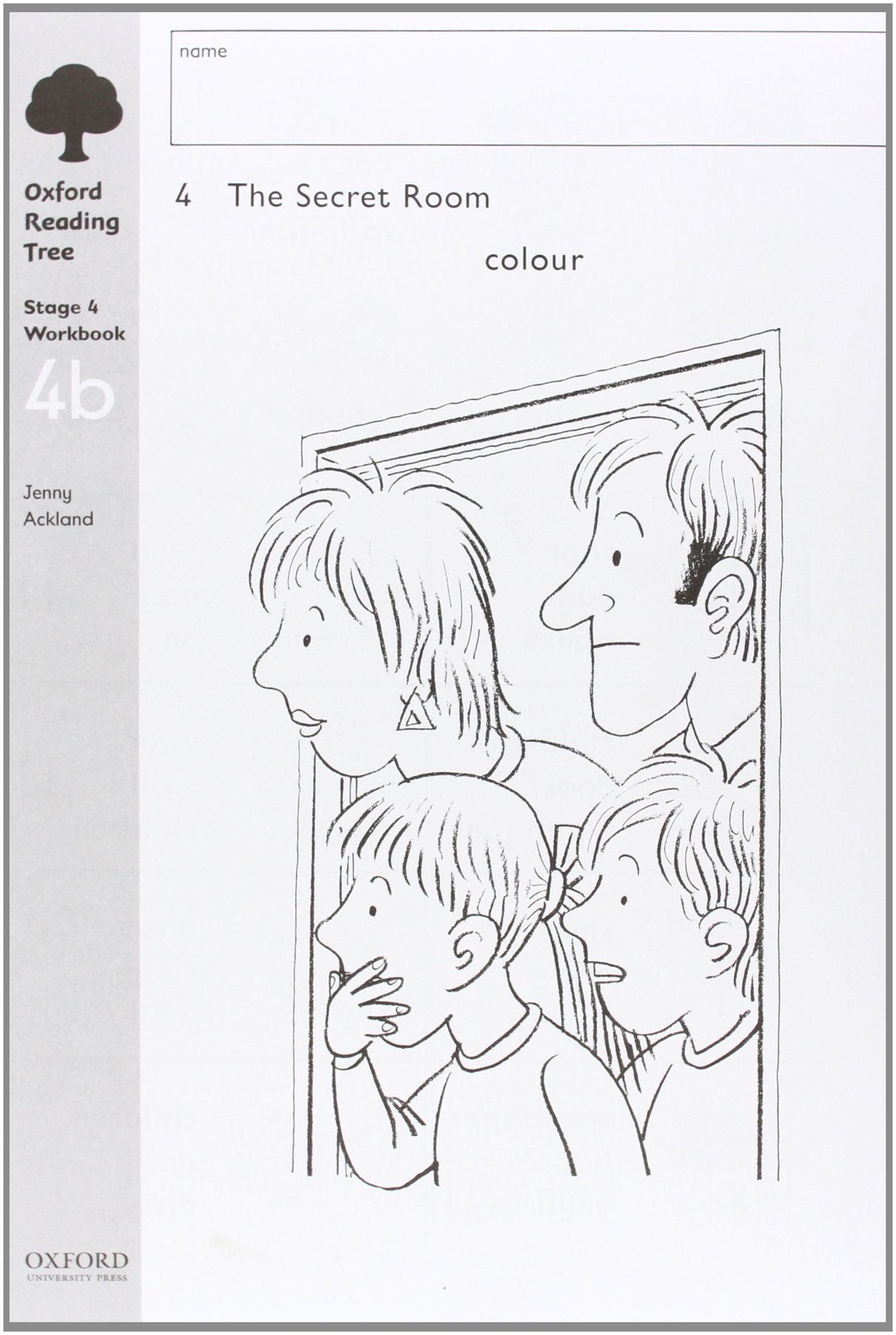 Oxford Reading Tree: Level 4: Workbooks: Pack 4B (6 workbooks): Ackland ...
