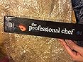 The Professional Chef: The Culinary Institute of America (CIA ...