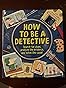 How To Be a Detective: Waddell, Dan, Smith, Jim: 9780763661427: Amazon ...