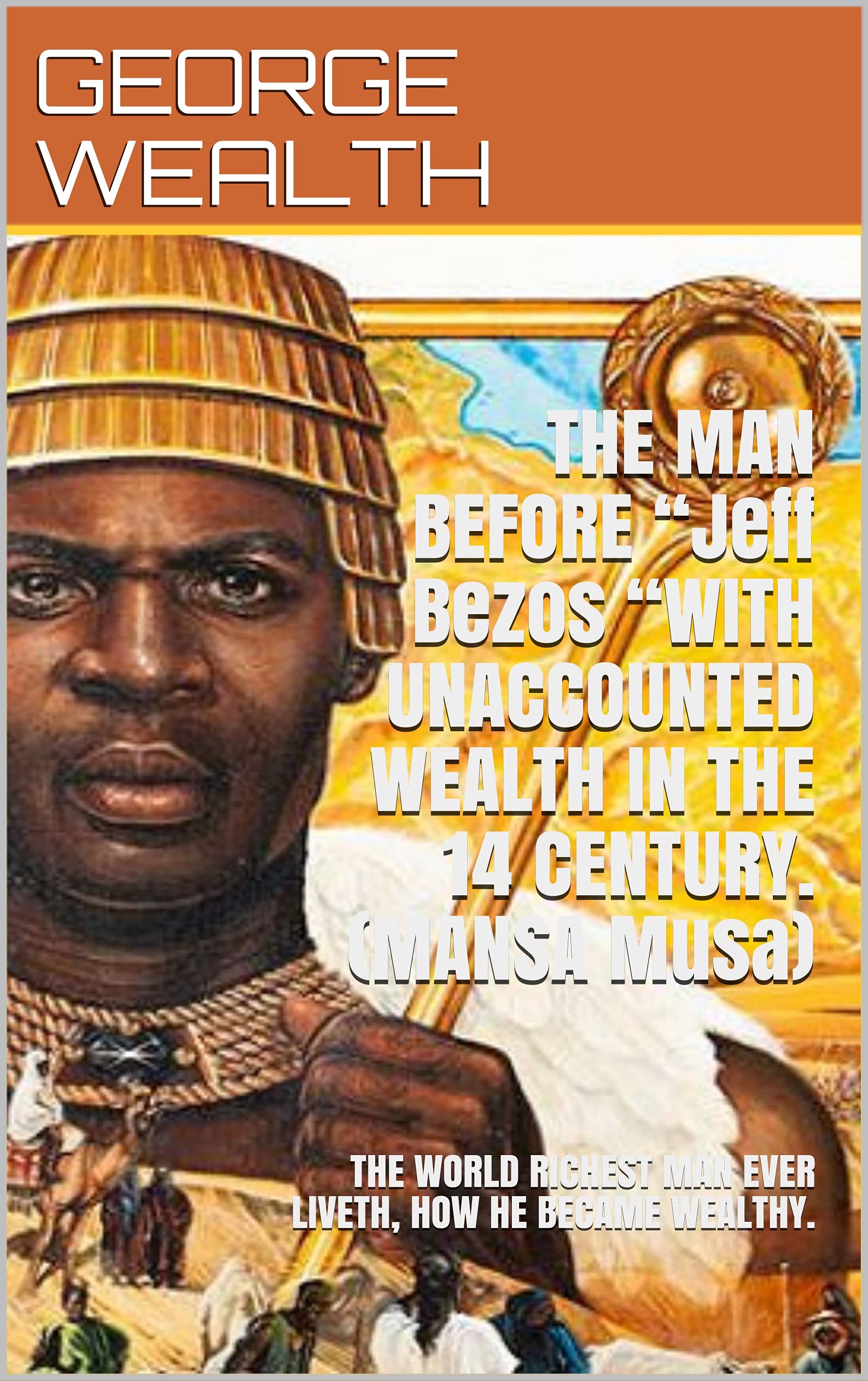 Buy THE MAN BEFORE “Jeff Bezos “WITH UNACCOUNTED WEALTH IN THE 14 ...