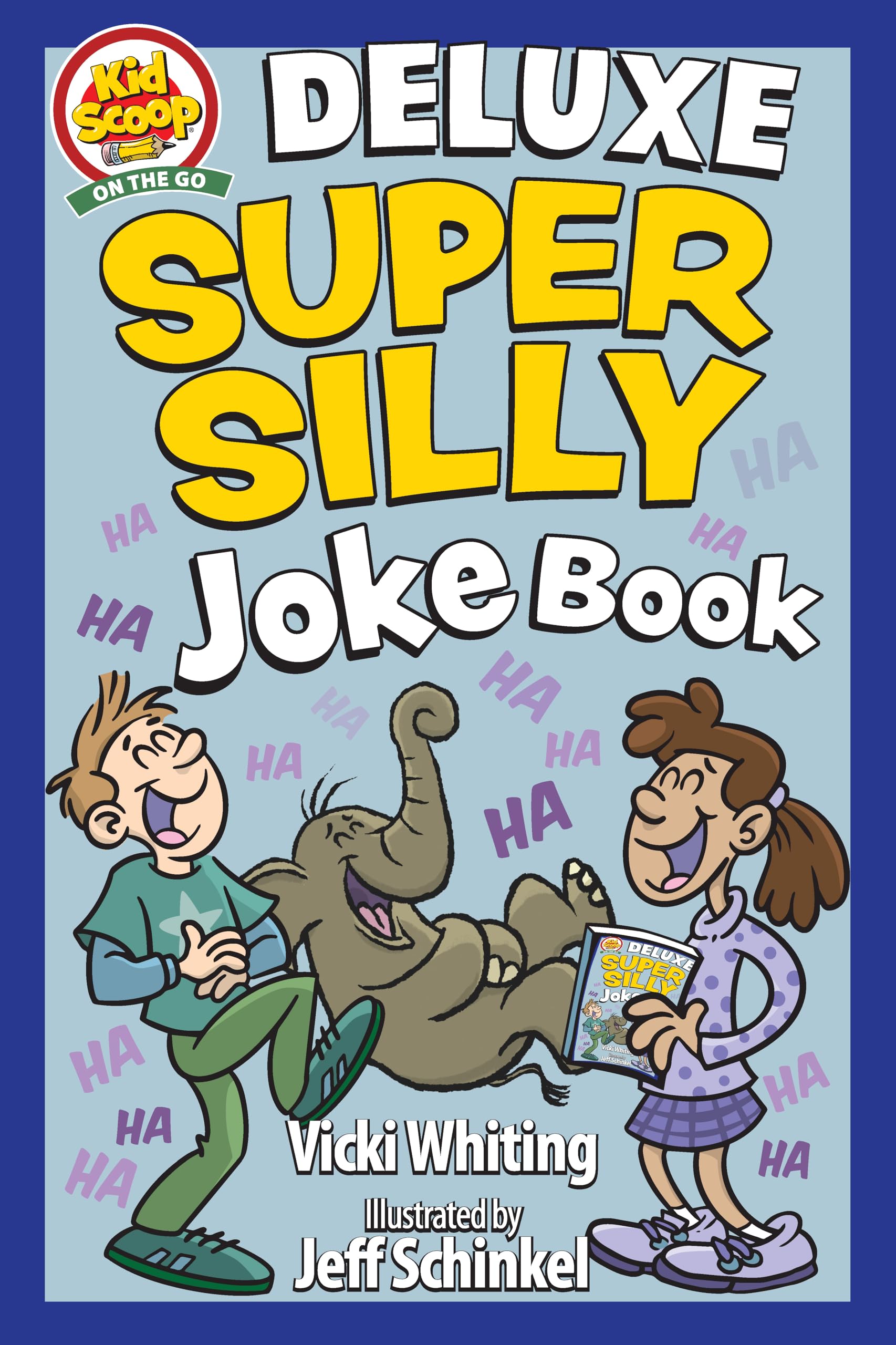 Deluxe Super Silly Joke Book (Happy Fox Books) Over 300 Good, Clean ...