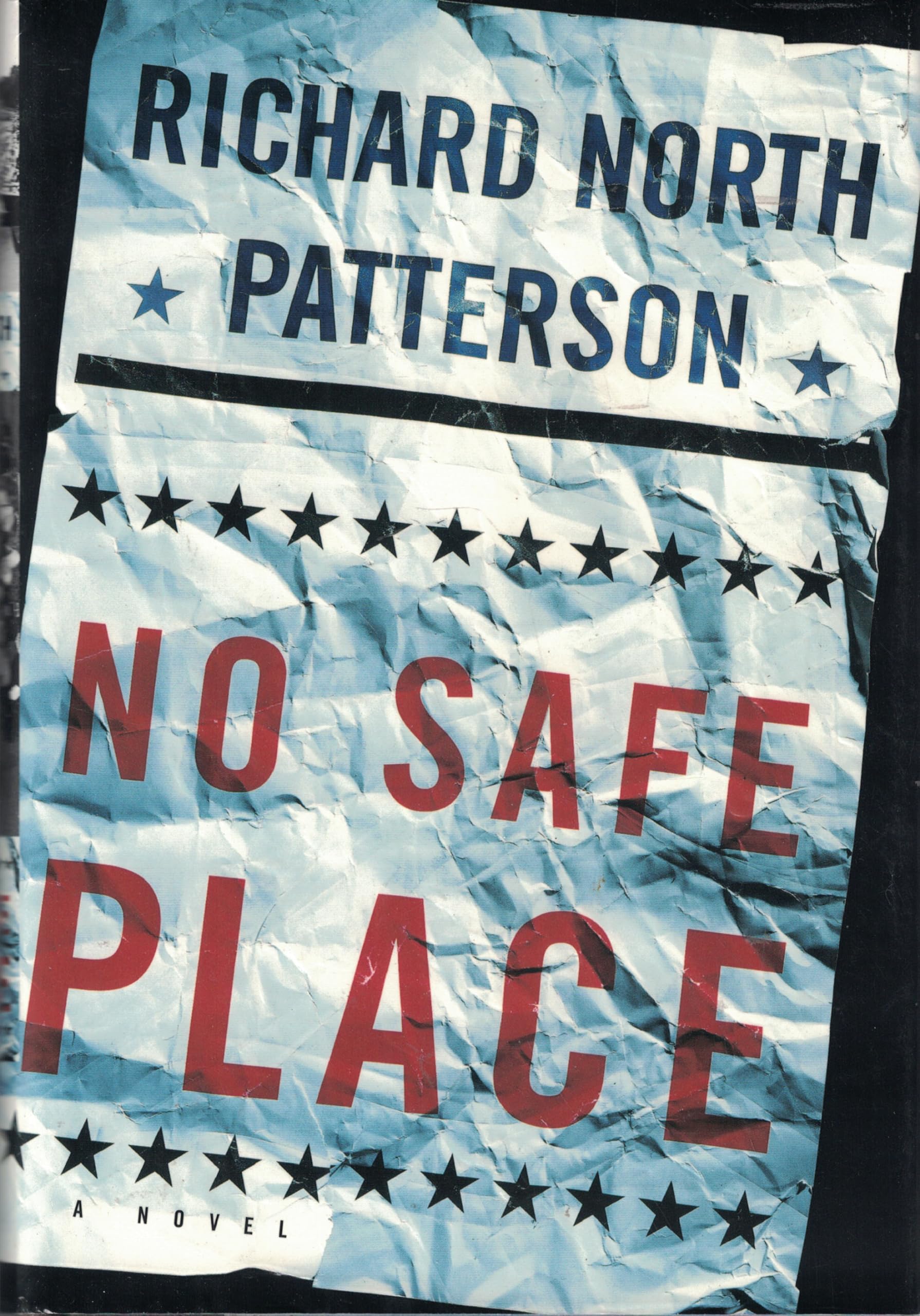 No Safe Place: Patterson, Richard North: 9780679450429: Amazon.com: Books
