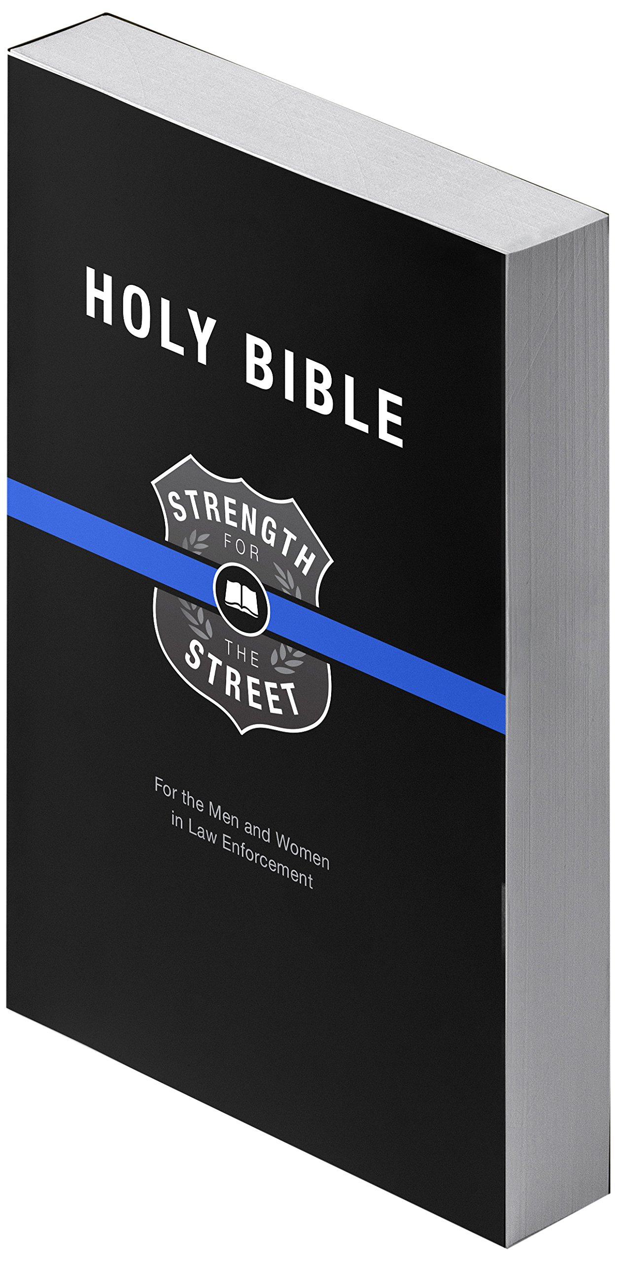 Strength for the Street Bible (For Police Officers and Law Enforcement ...