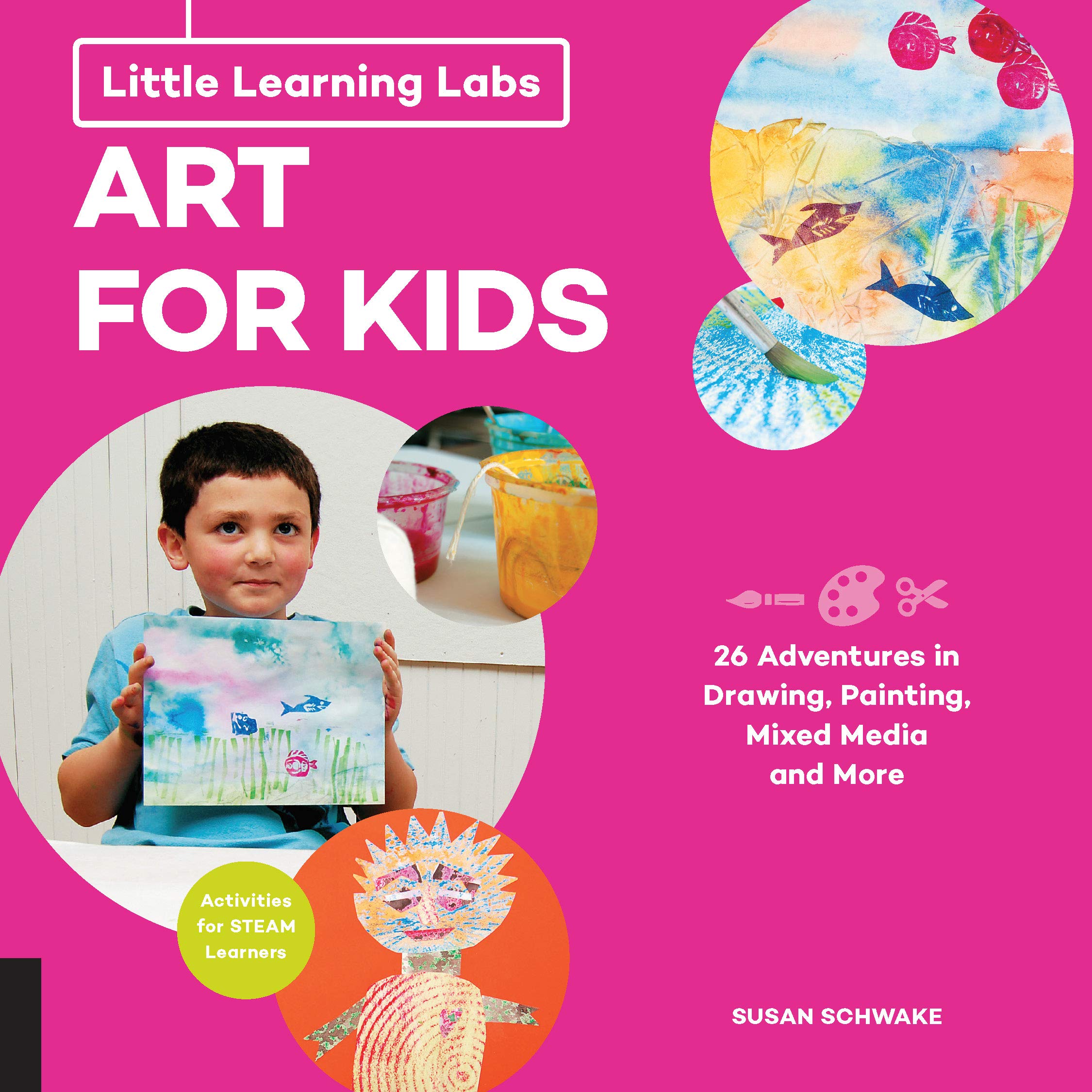Little Learning Labs: Art for Kids, abridged paperback edition: 26 ...