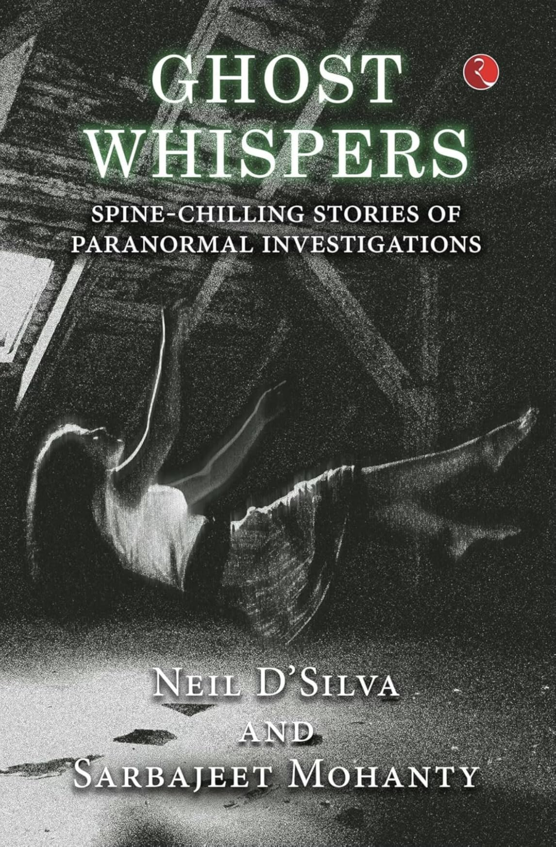 Buy GHOST WHISPERS : Spine-Chilling Stories of Paranormal ...