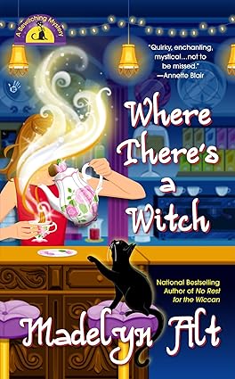 Amazon.com: Where There's a Witch (A Bewitching Mystery Book 5) eBook ...