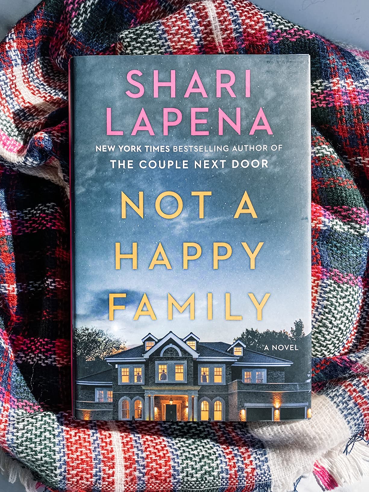 Not a Happy Family: A Novel - Kindle edition by Lapena, Shari ...
