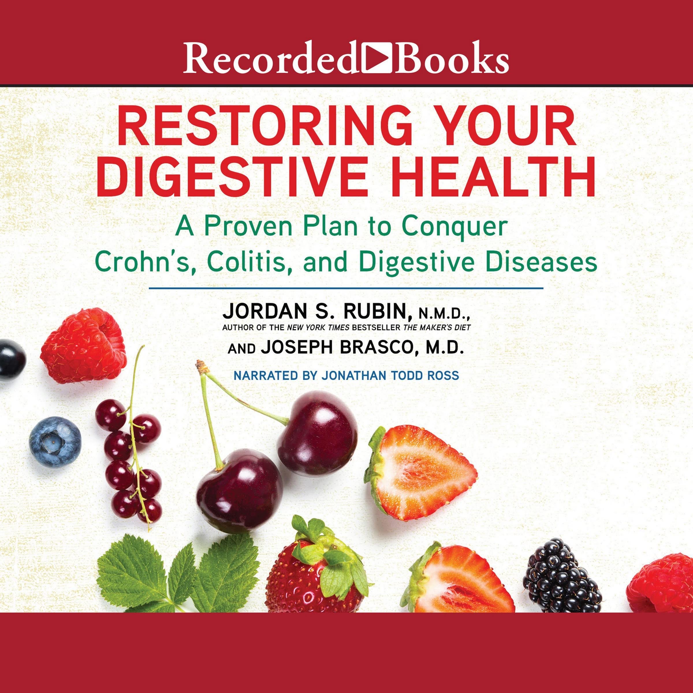 Amazon.com: Restoring Your Digestive Health: A Proven Plan to Conquer ...