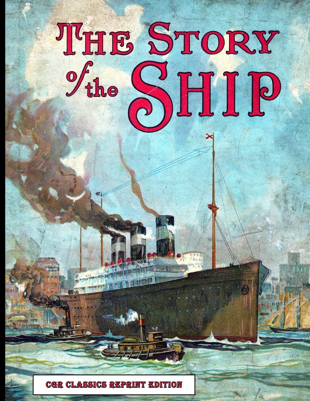 The Story of the Ship: Bussler, Mark: 9781793119308: Amazon.com: Books