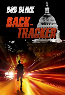 Amazon.com: Back-Tracker (Jake Waters Book 2) eBook : Blink, Bob ...