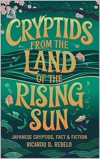 Amazon.com: Cryptids from the Land of the Rising Sun: Japanese Cryptids: Fact and Fiction ...