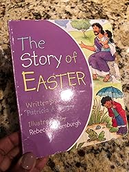 The Story of Easter: Pingry, Patricia A.: 9780824918446: Amazon.com: Books