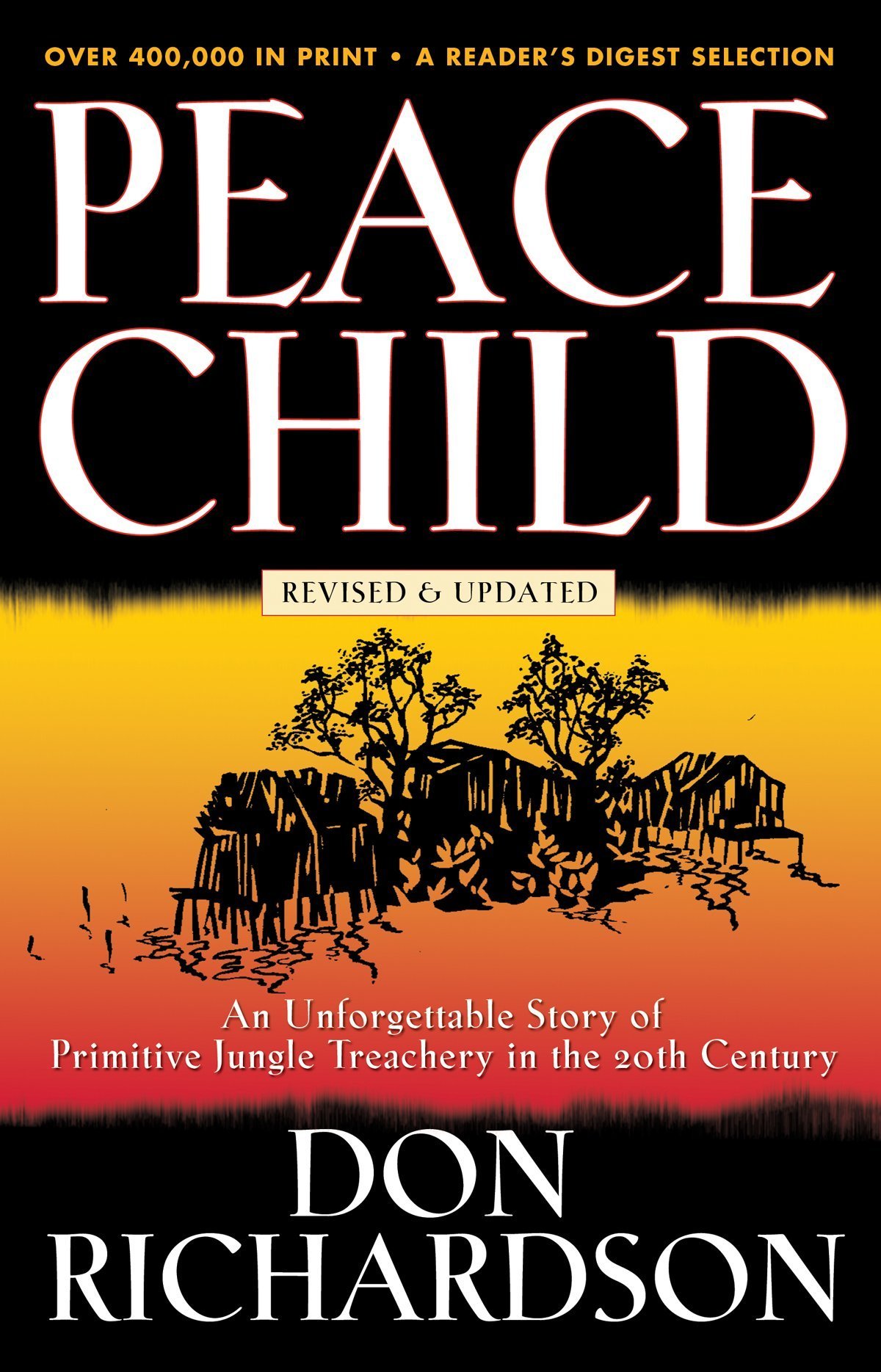 Peace Child: An Unforgettable Story of Primitive Jungle Treachery in ...