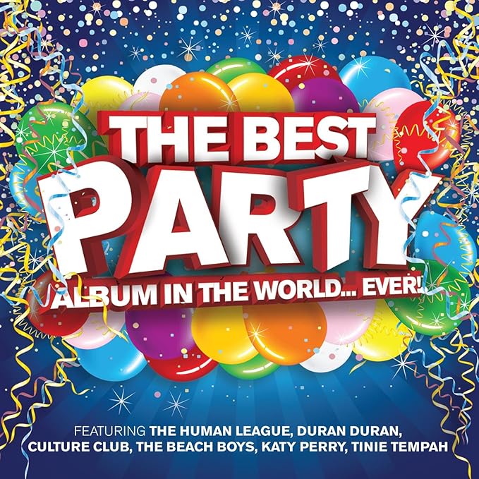 Best Party Album in the World Ever! by Various Artists: Amazon.co.uk ...
