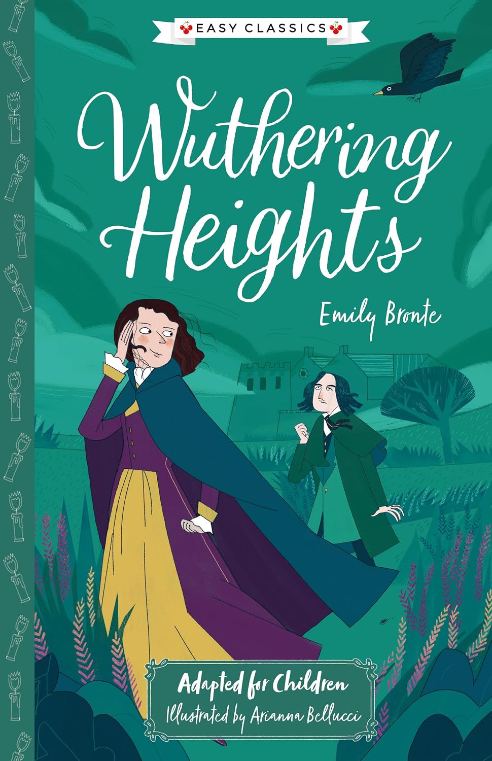 Wuthering Heights (The Complete Bronte Sisters Children's Collection ...