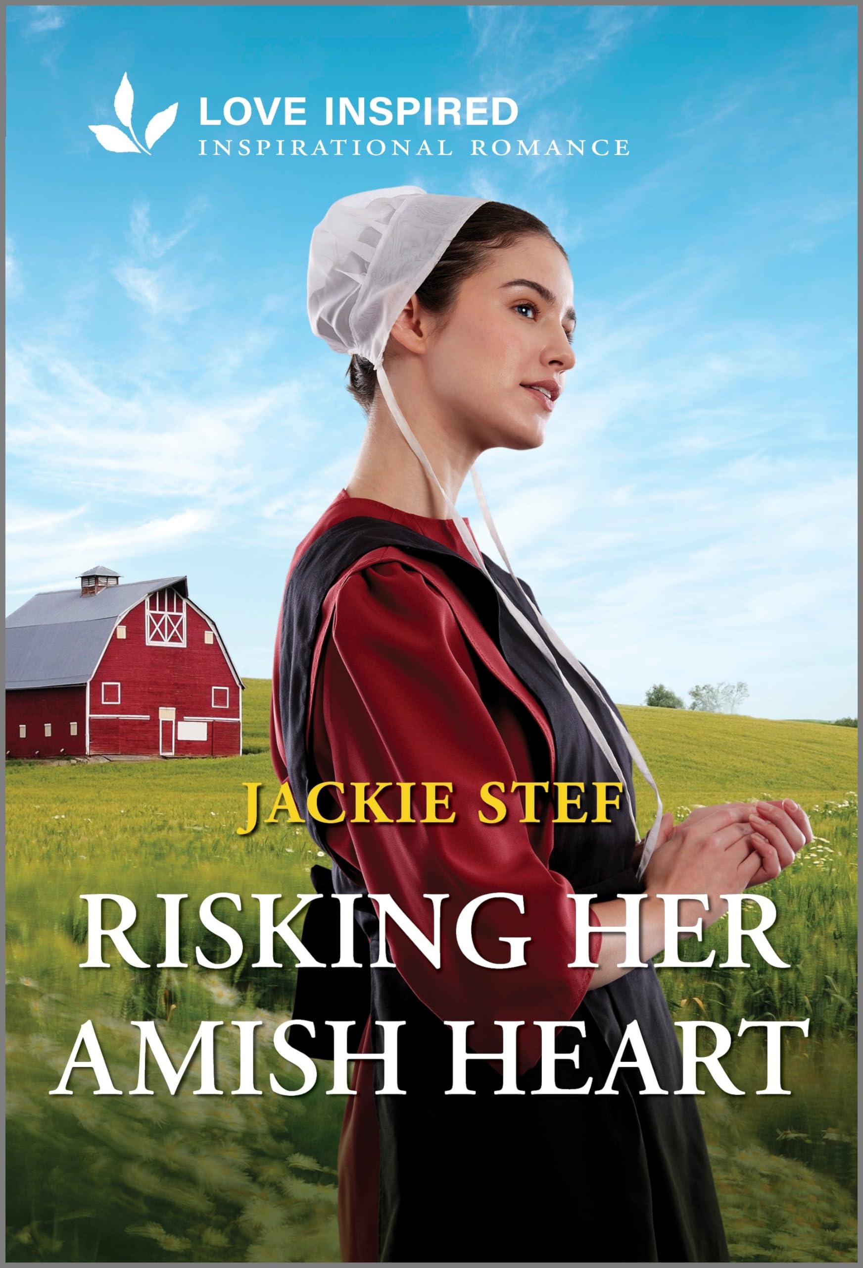 Risking Her Amish Heart: An Uplifting Inspirational Romance (Bird-in-Hand Brides, 2): Stef ...