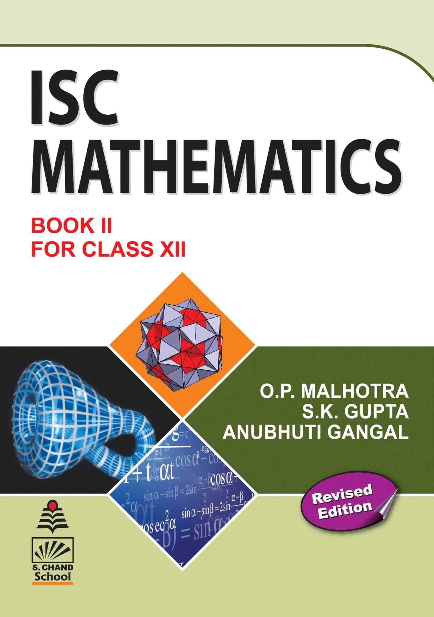ISC Mathematics Book II for Class XII : O.P. Malhotra, S.K. Gupta ...