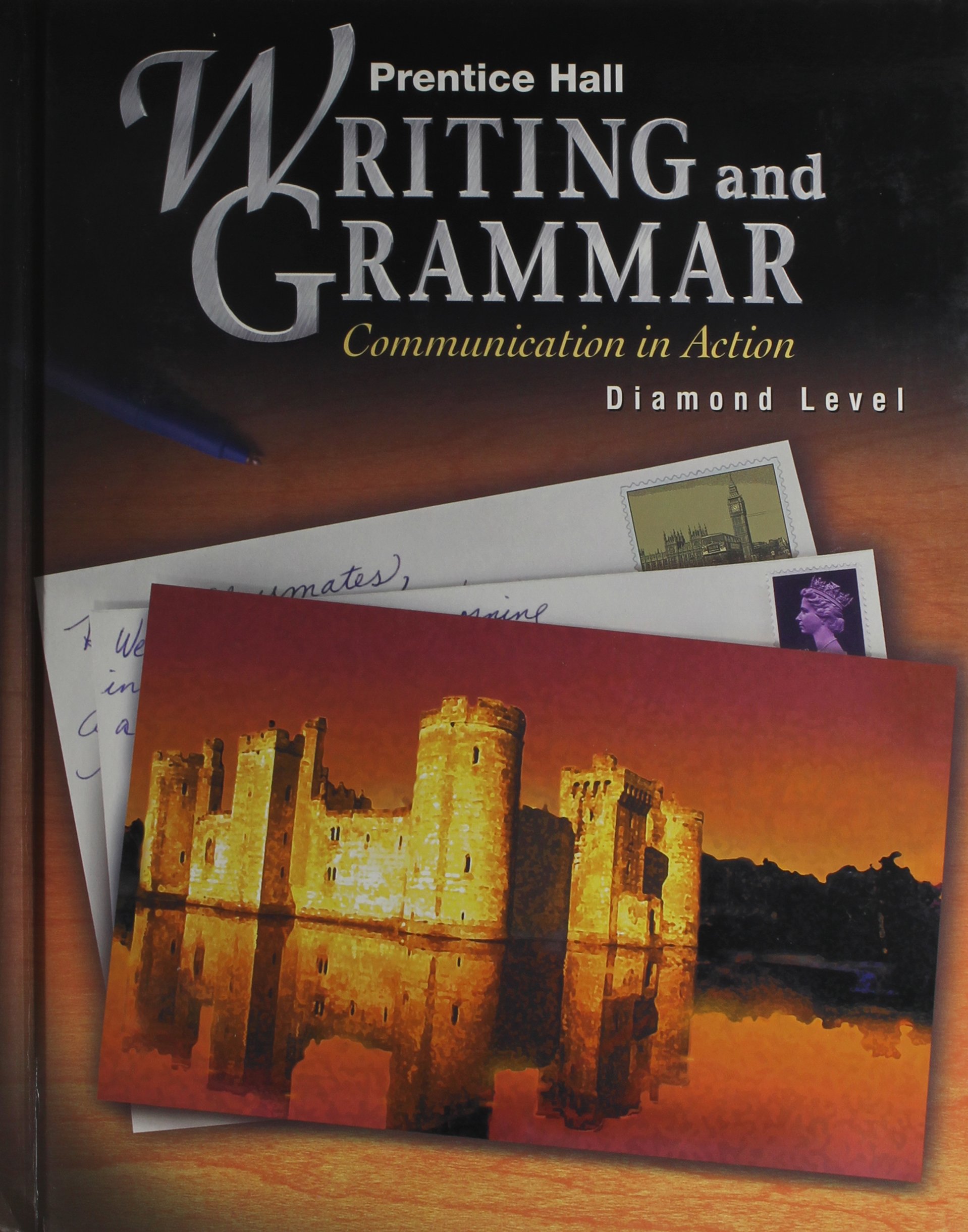 Prentice Hall Writing and Grammar: Communication in Action (Diamond ...