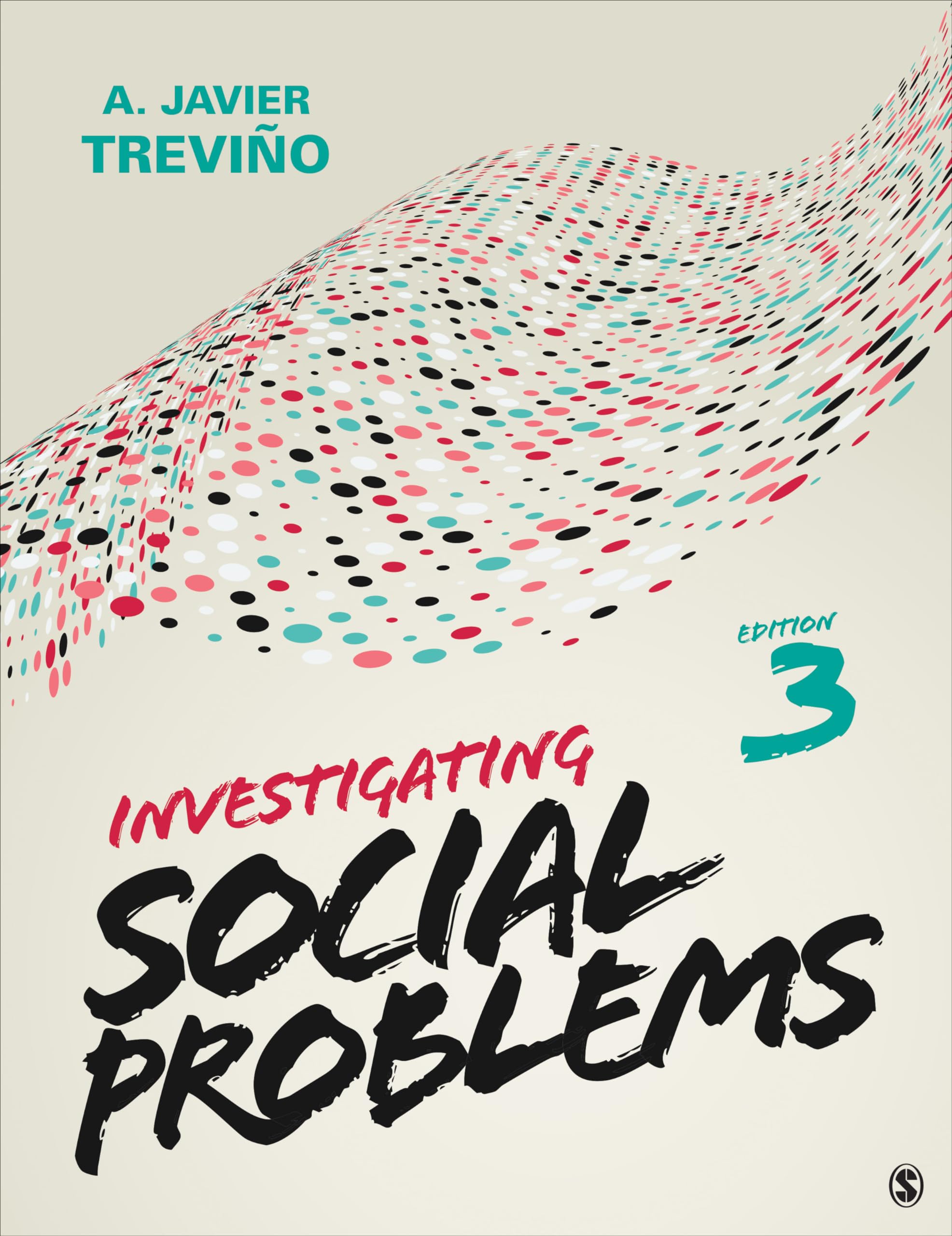 Amazon.com: Investigating Social Problems: 9781544389639: Trevino, A ...