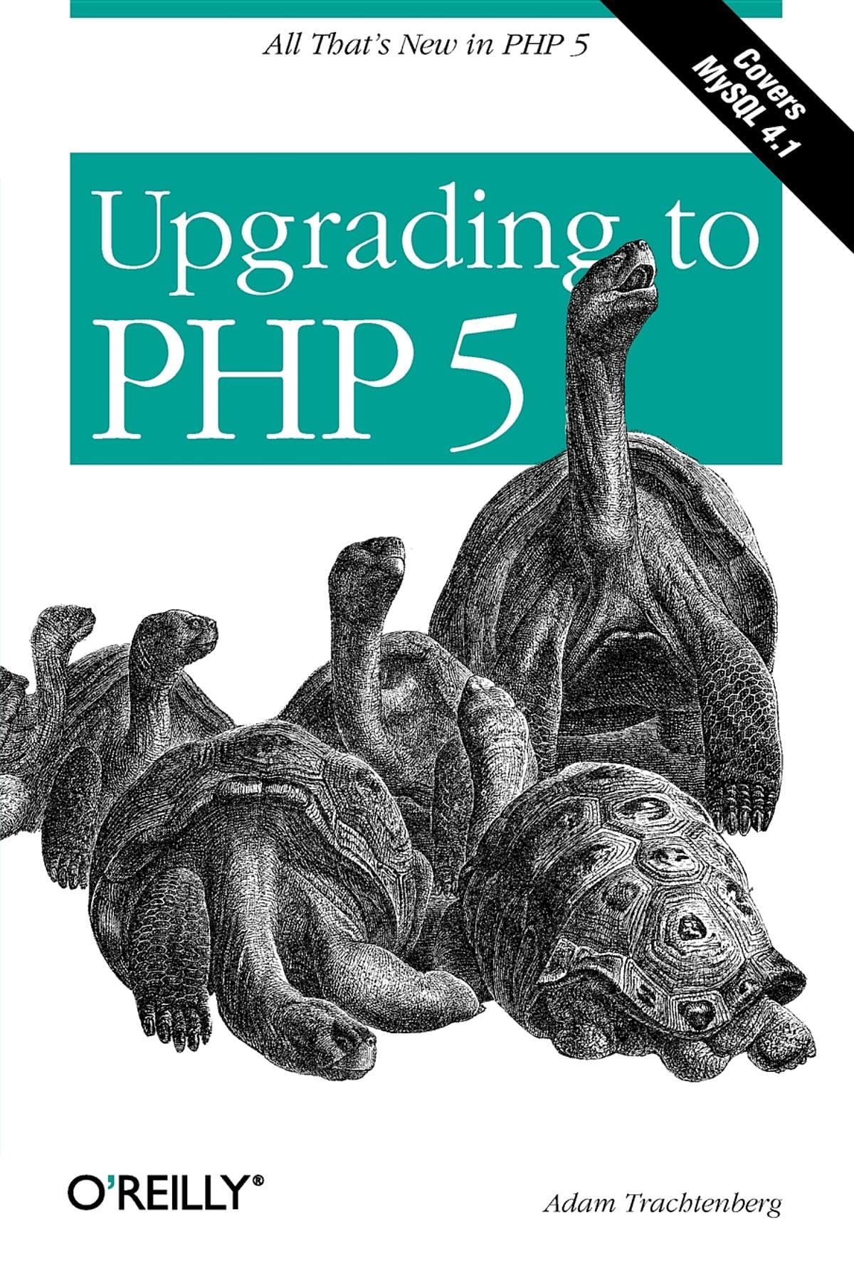 Upgrading To Php 5 All Thats New In Php 5 Trachtenberg Adam 9780596006365 Books