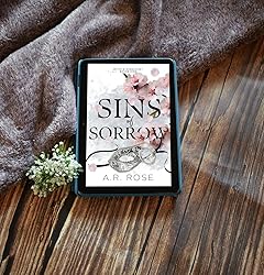 Amazon.com: Sins of Sorrow (With a Kiss Duet Book 1) eBook : Rose, A.R.: Kindle Store