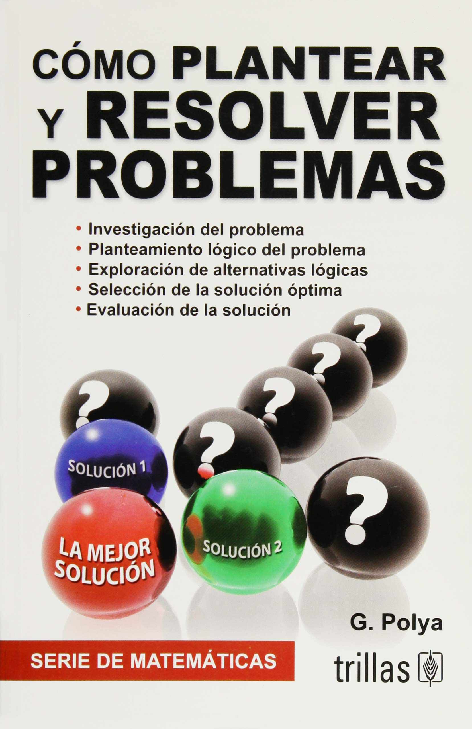 Buy Cómo ear y resolver problemas / How to solve it Online at ...