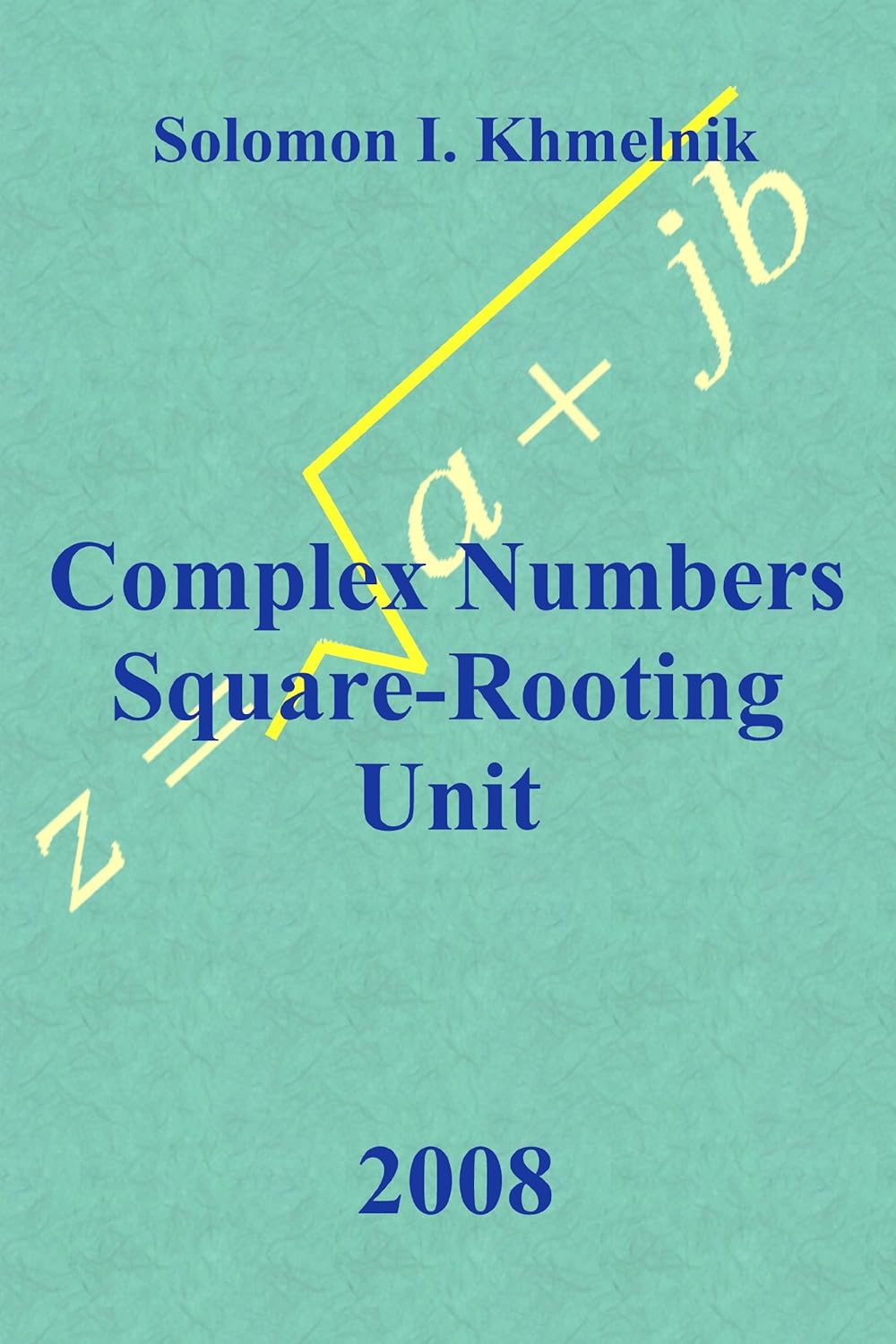 Amazon.com: Complex Numbers Square-Rooting Unit eBook : Khmelnik ...