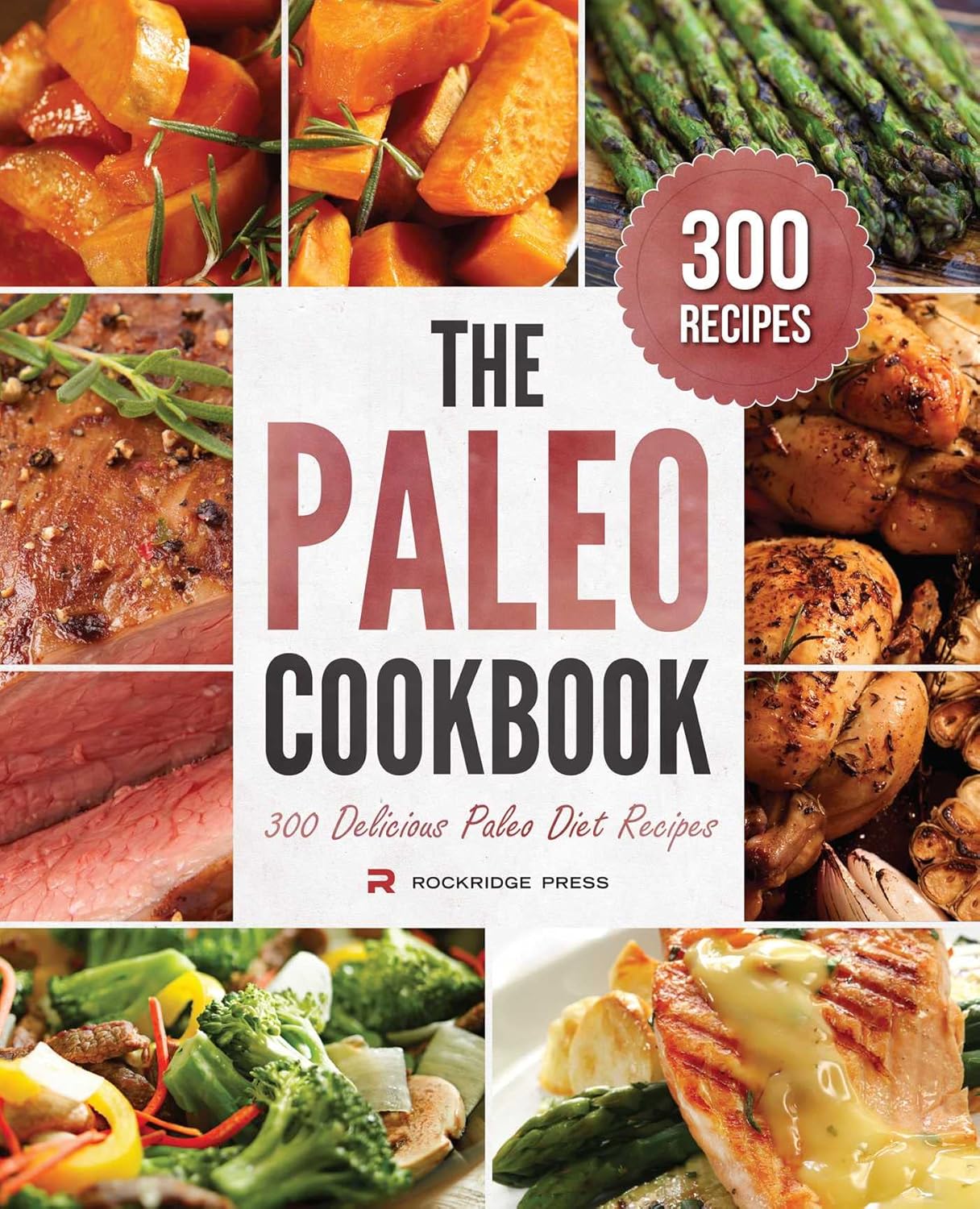 The Paleo Cookbook: 300 Deliciosas Receitas da Dieta Angola | Ubuy