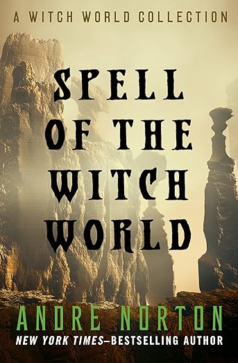 Amazon.com: Spell of the Witch World (Witch World Series 2: High ...