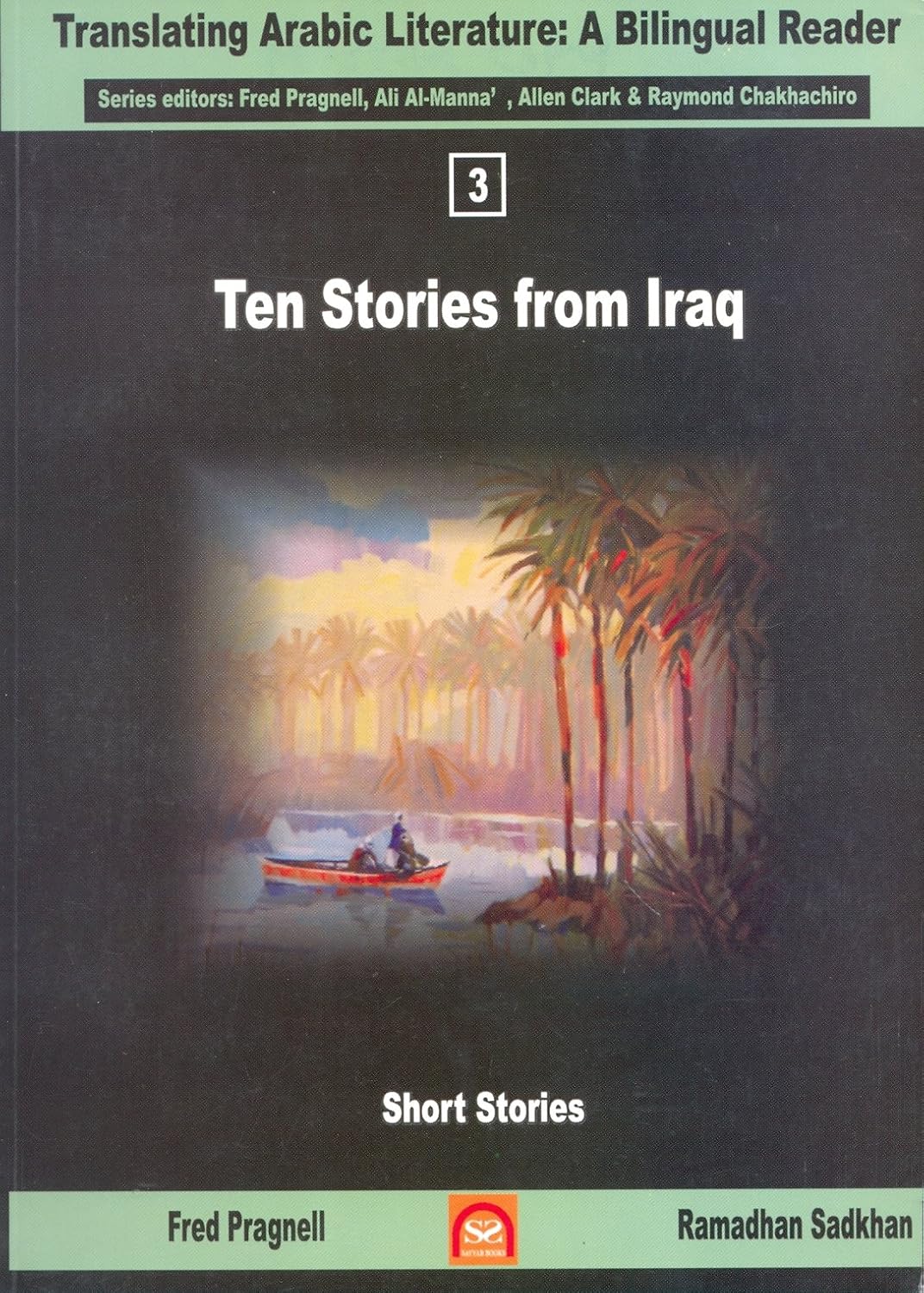 Ten Stories from Iraq - English-Arabic Bilingual Texts (English and ...