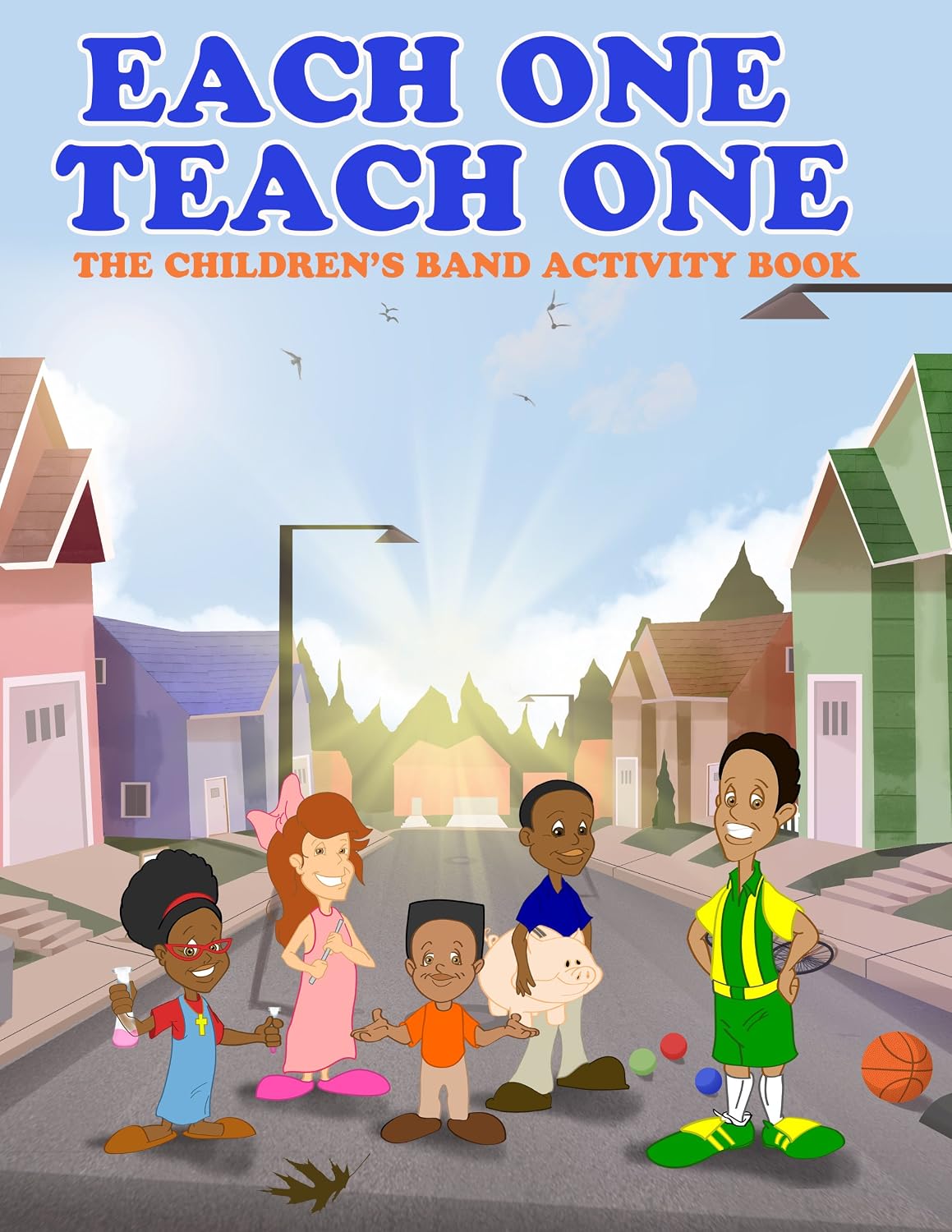 Each One Teach One: The Children's Band Activity Book: Tiffany ...